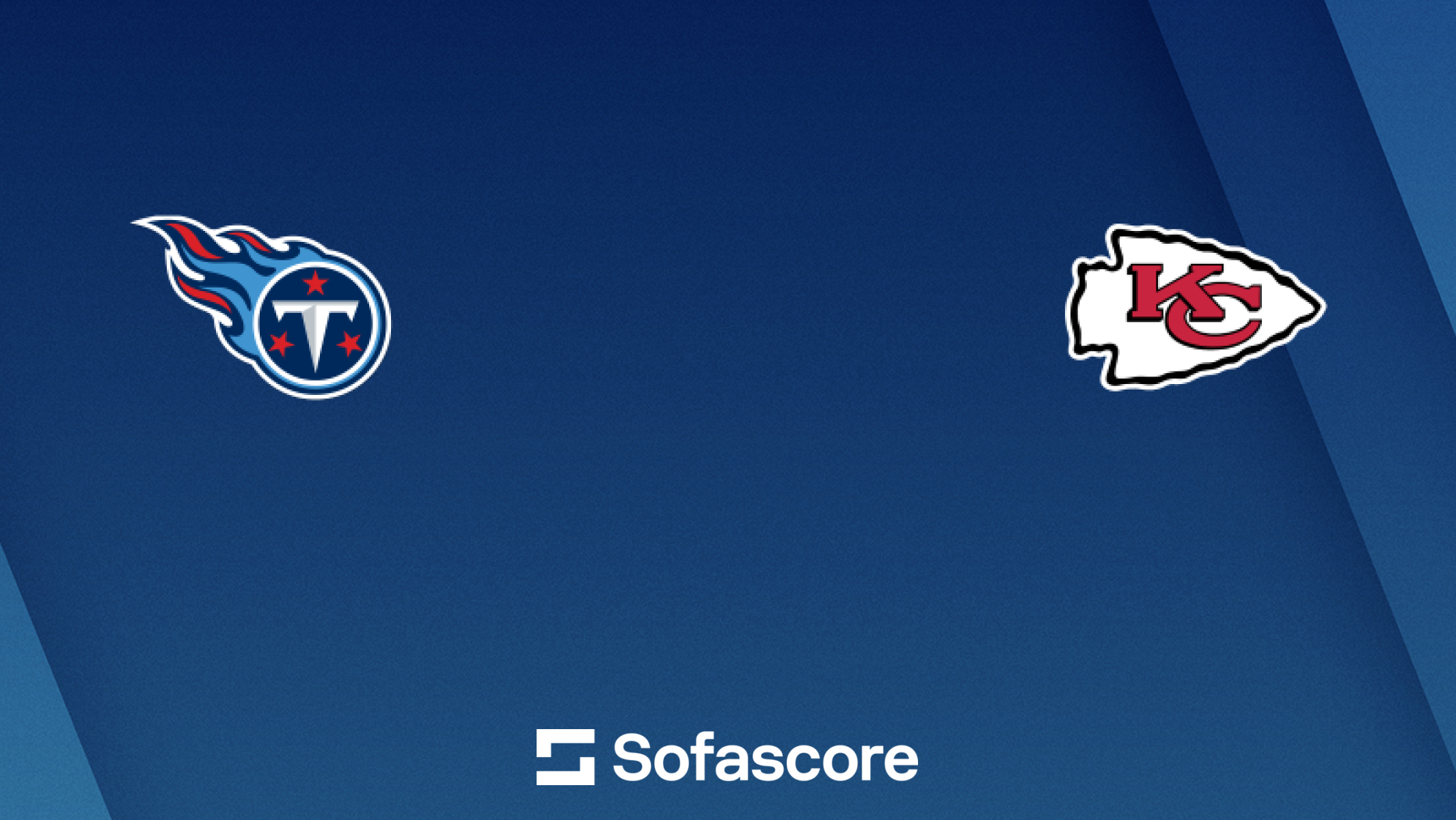 Titans vs Chiefs live score & H2H | Sofascore