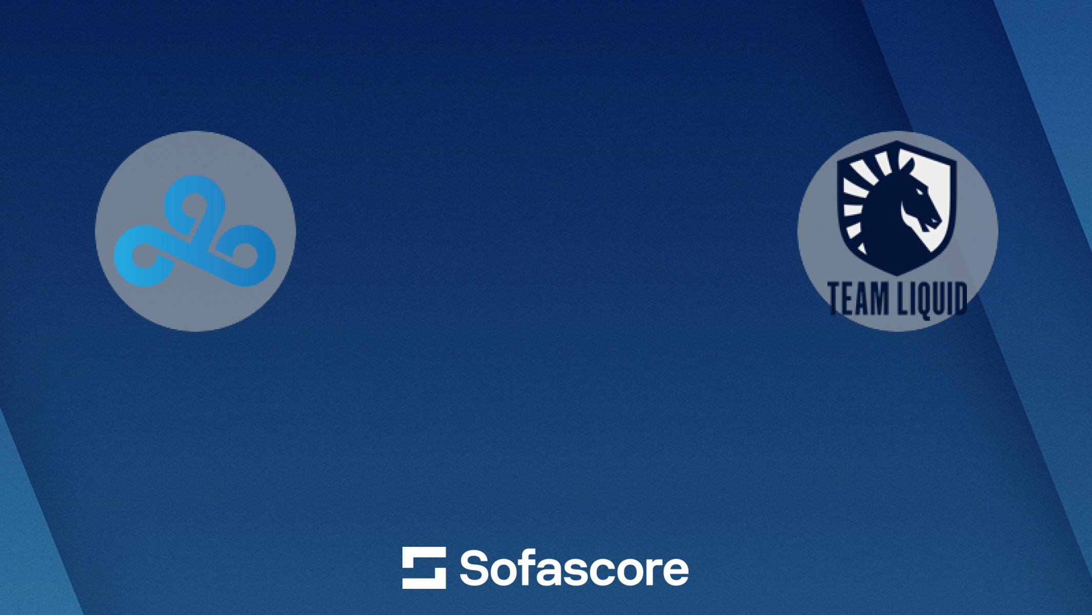 Cloud9 – Team Liquid - Live score | Sofascore
