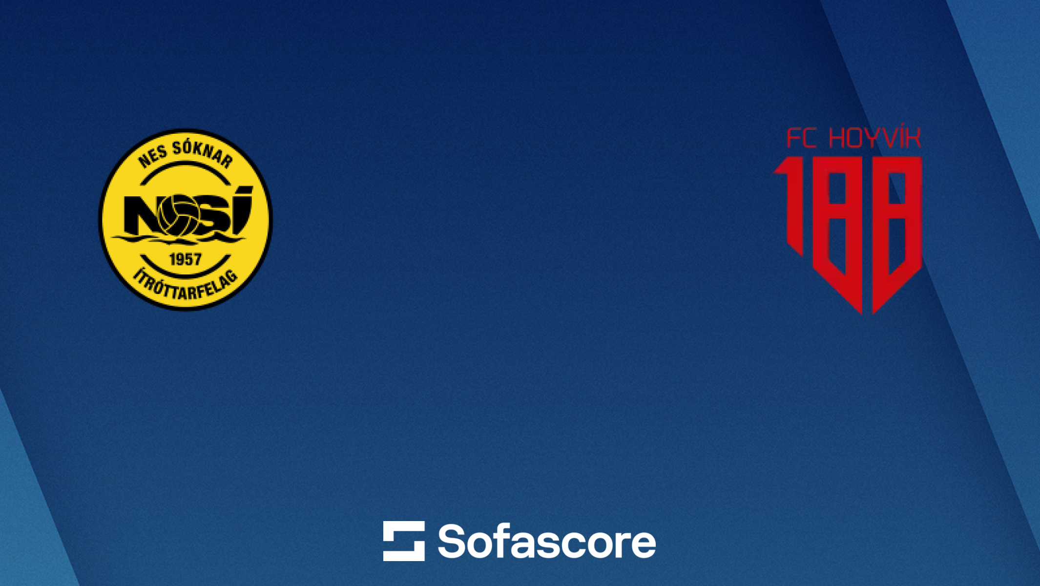 NSI Runavik vs FC Hoyvík live score, H2H and lineups | Sofascore
