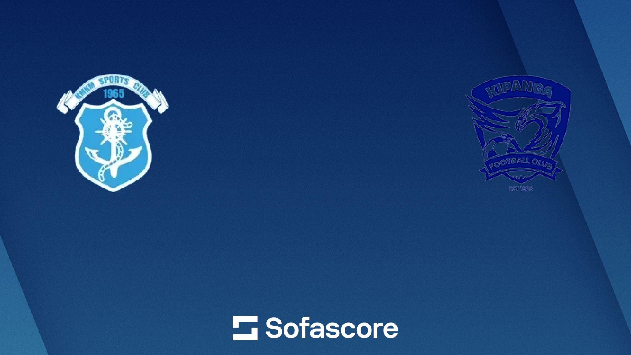 KMKM vs Kipanga FC live score, H2H and lineups | Sofascore