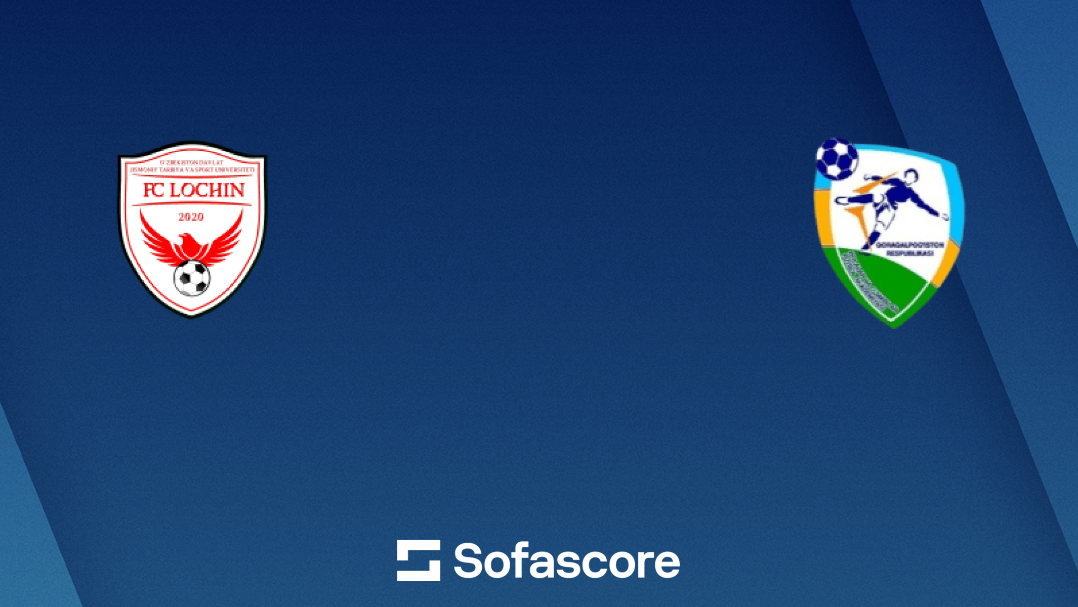 Lochin - FK Qoraqalpogiston wynik na żywo, H2H i składy | Sofascore
