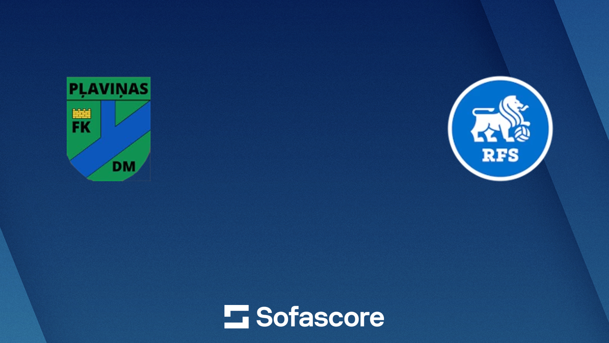 FK Plavinas DM vs RFS live score, H2H and lineups | Sofascore