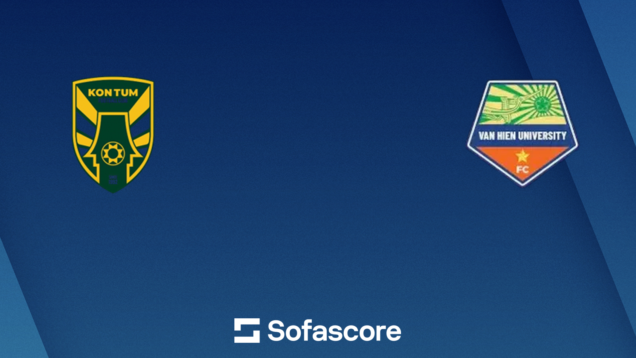 Kon Tum FC vs Đại Học Văn Hiến FC live score, H2H and lineups | Sofascore