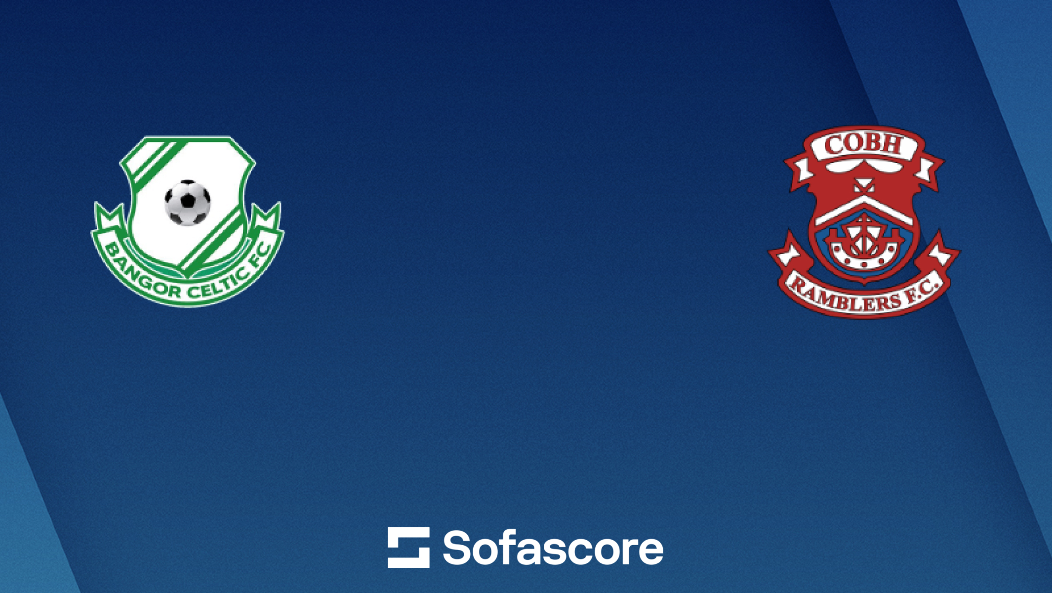 Bangor Celtic FC - Cobh Ramblers FC en vivo, resultados H2H | Sofascore