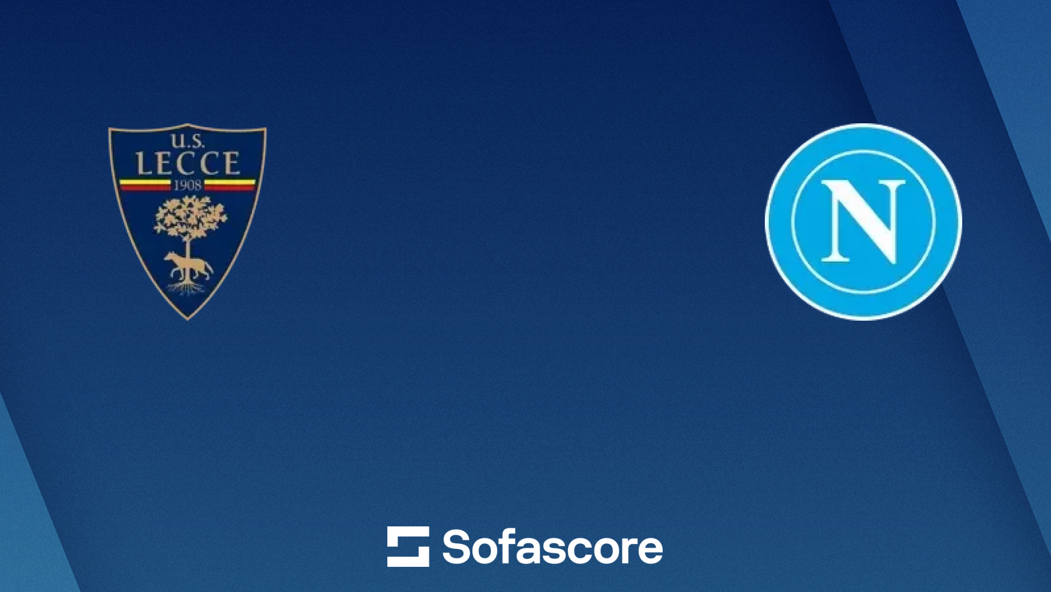 Lecce vs Napoli live score, H2H and lineups | Sofascore