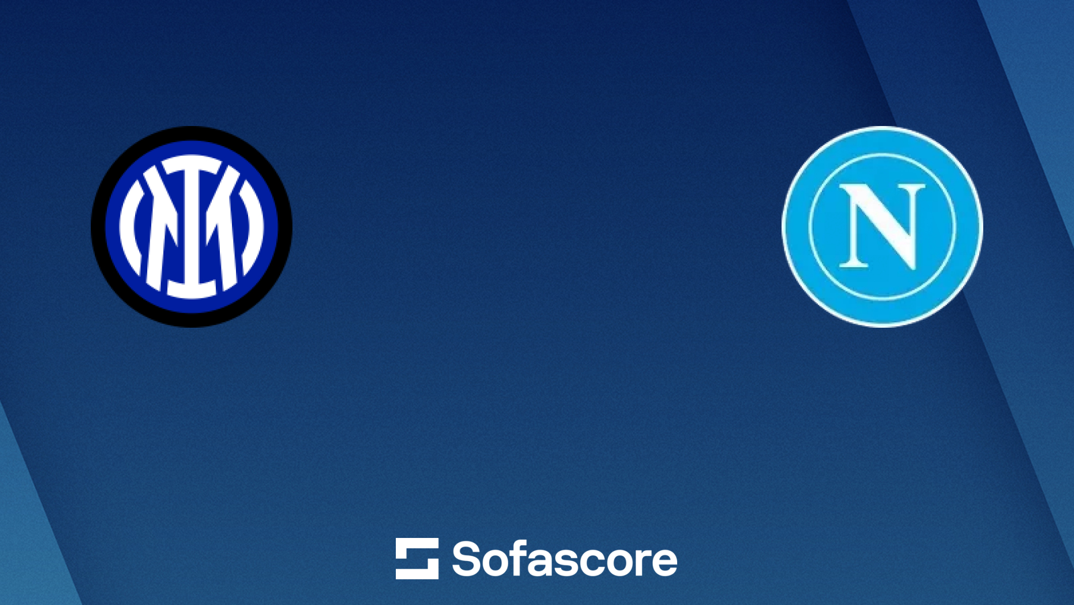 Inter vs Napoli live score, H2H and lineups | Sofascore