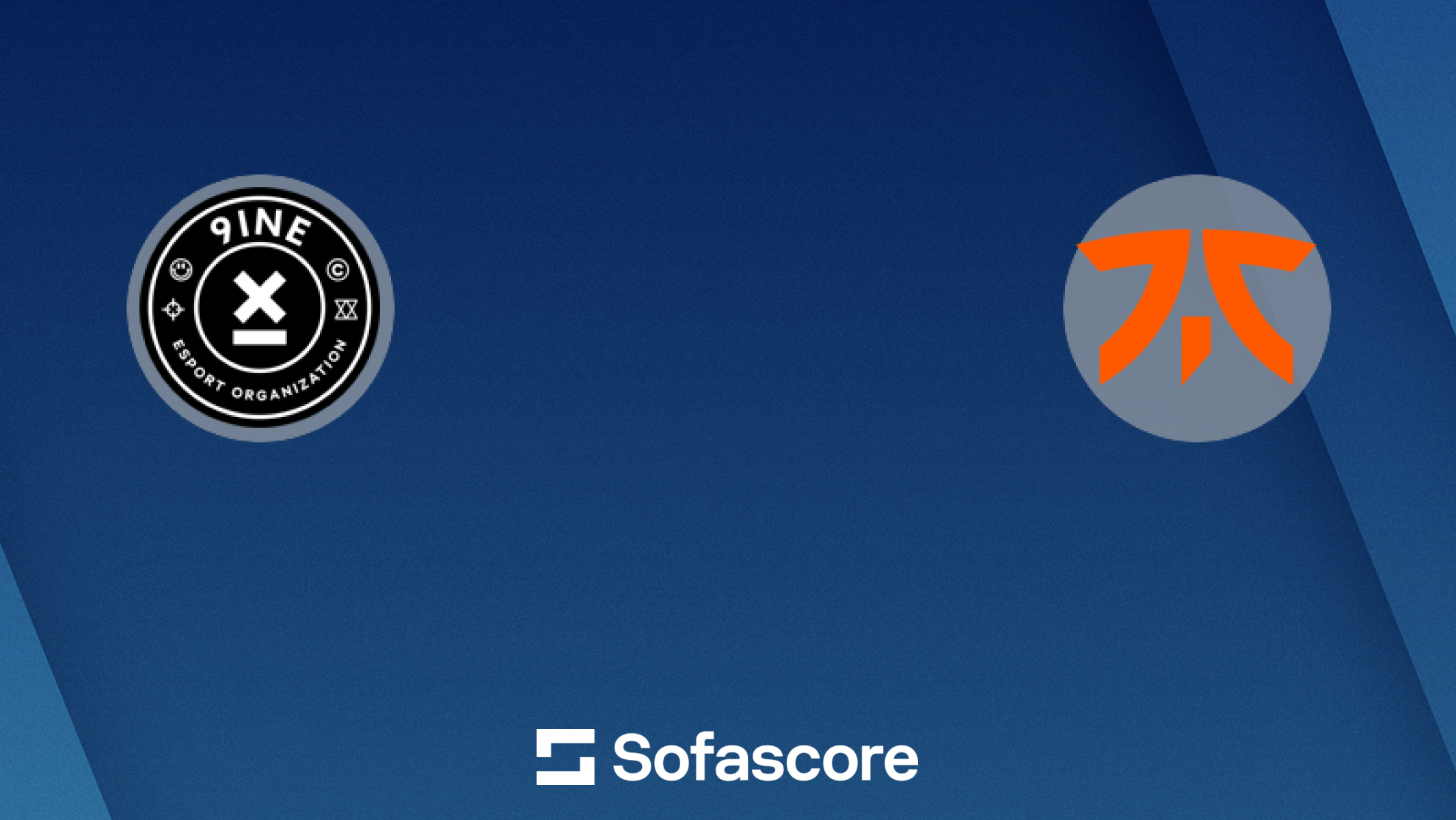 9INE – fnatic - Live score | Sofascore