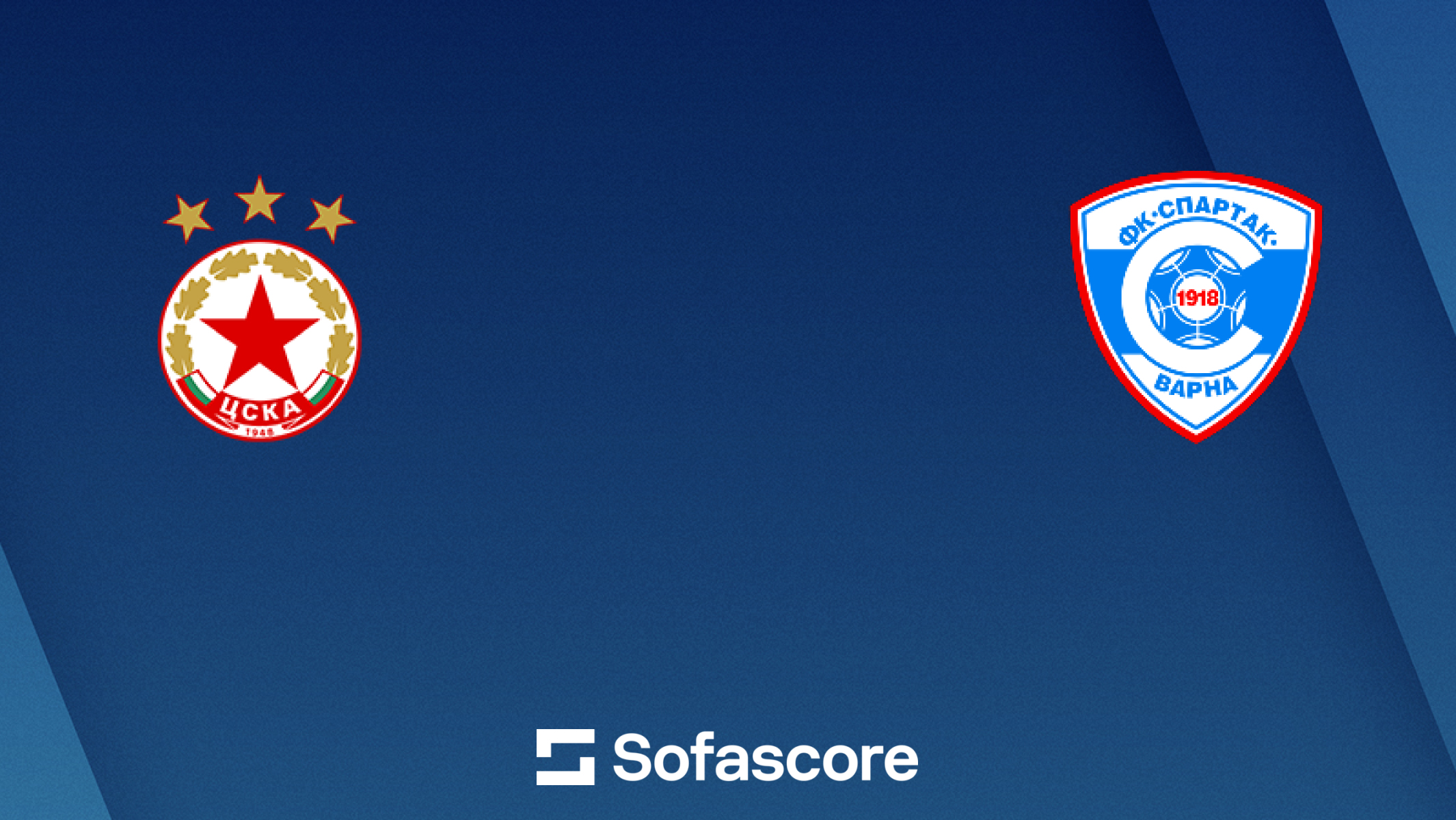 CSKA Sofia vs FK Spartak Varna live score, H2H and lineups | Sofascore
