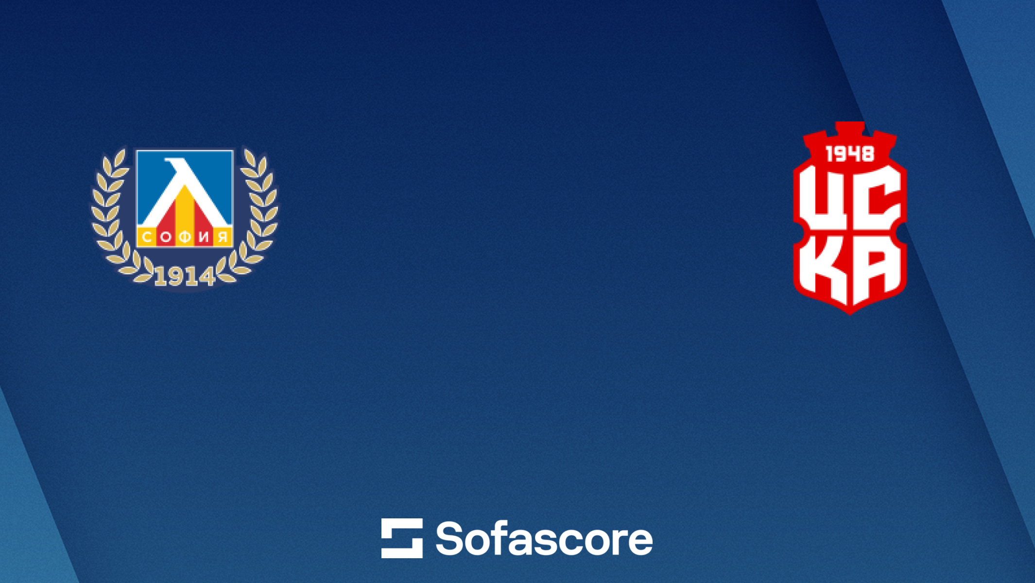 Levski Sofia vs FC CSKA 1948 Sofia live score, H2H and lineups | Sofascore