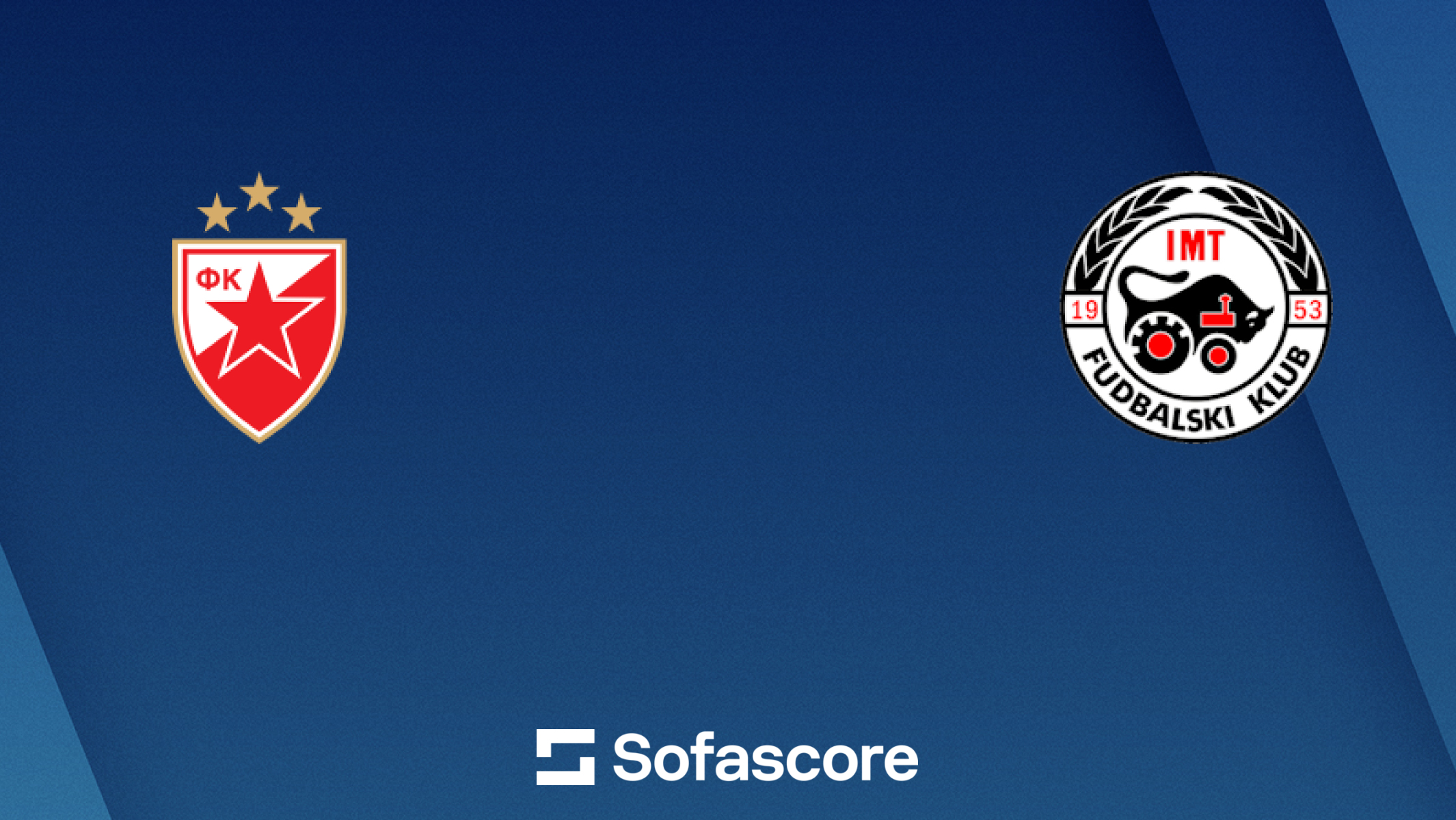 FK Crvena zvezda - FK IMT Beograd en vivo, resultados H2H | Sofascore