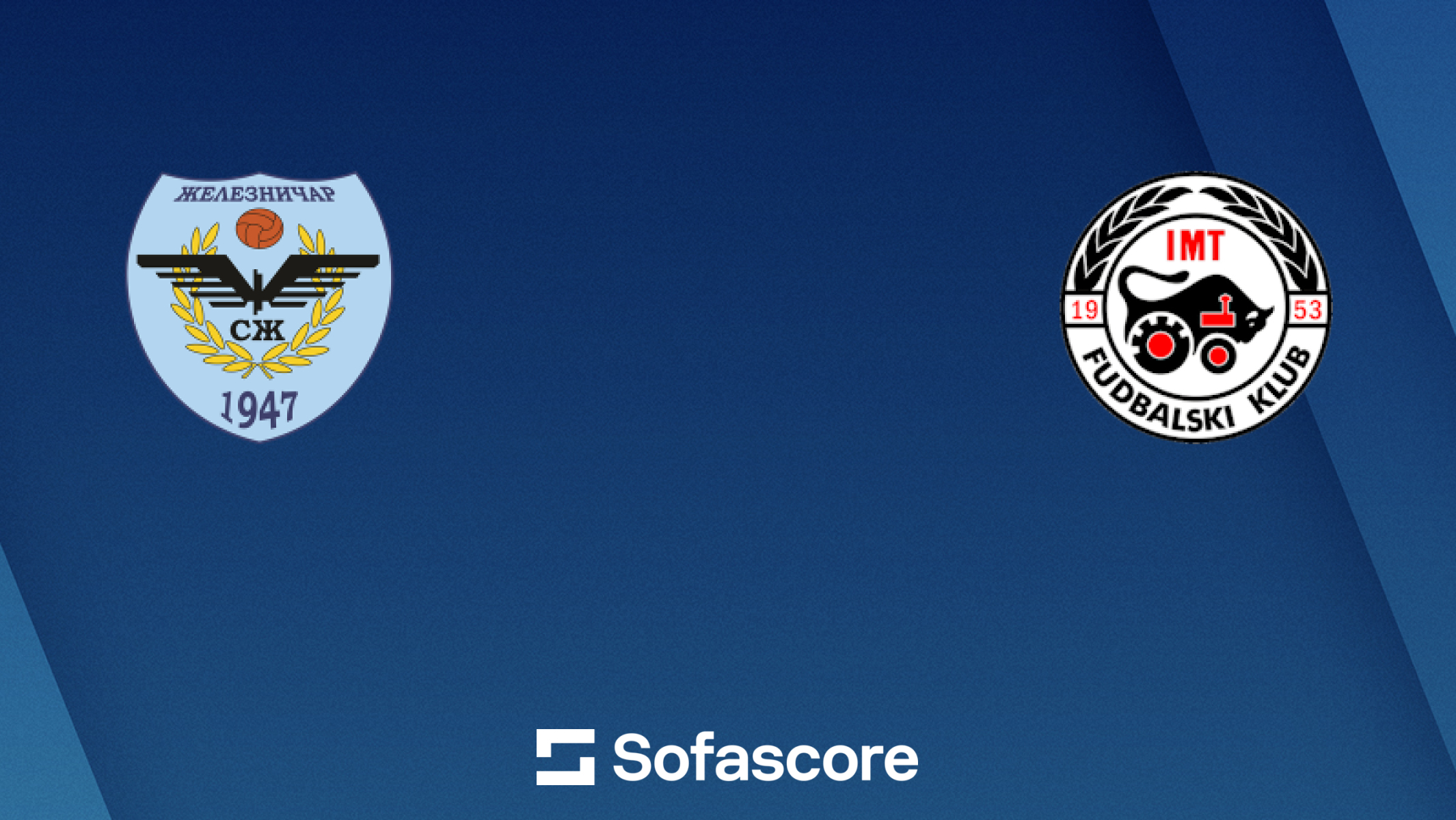 FK Železničar Pančevo x FK IMT Beograd placar ao vivo, H2H e escalações ...