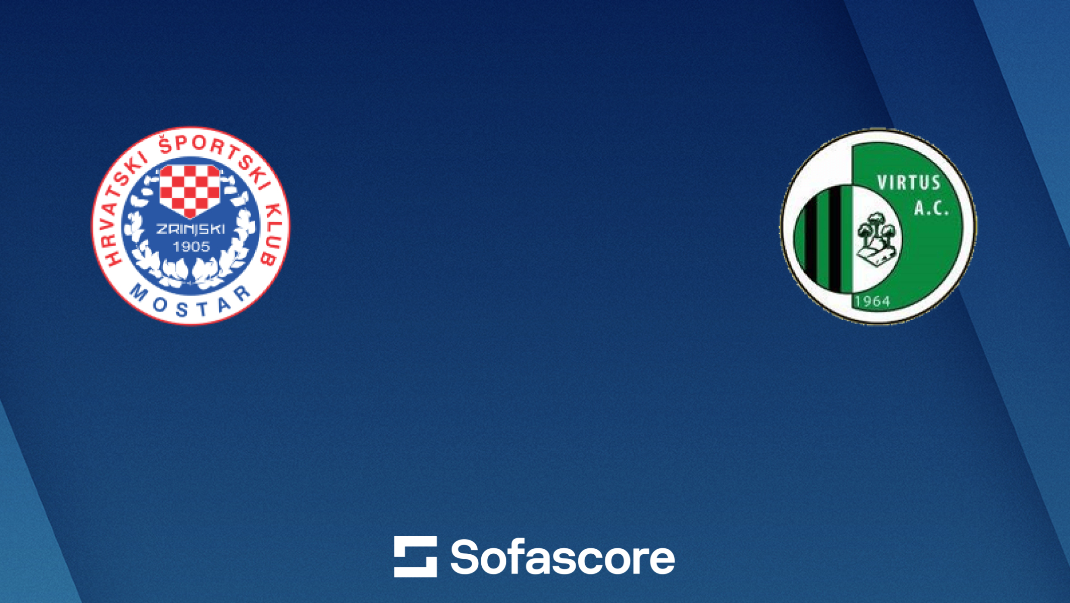 HŠK Zrinjski Mostar vs SS Virtus live score, H2H and lineups | Sofascore
