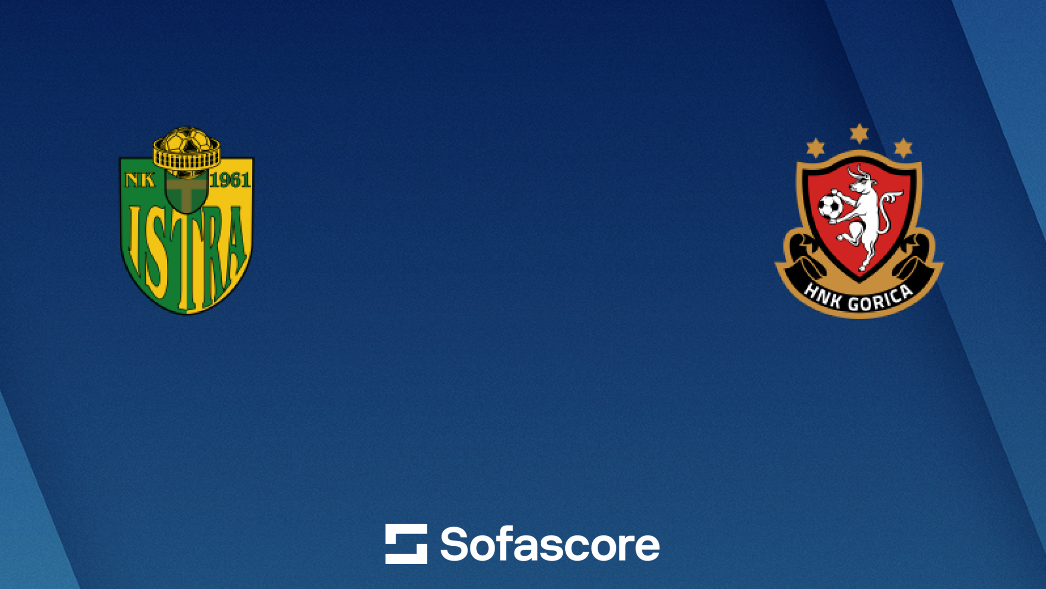 NK Istra 1961 vs HNK Gorica live score, H2H and lineups | Sofascore