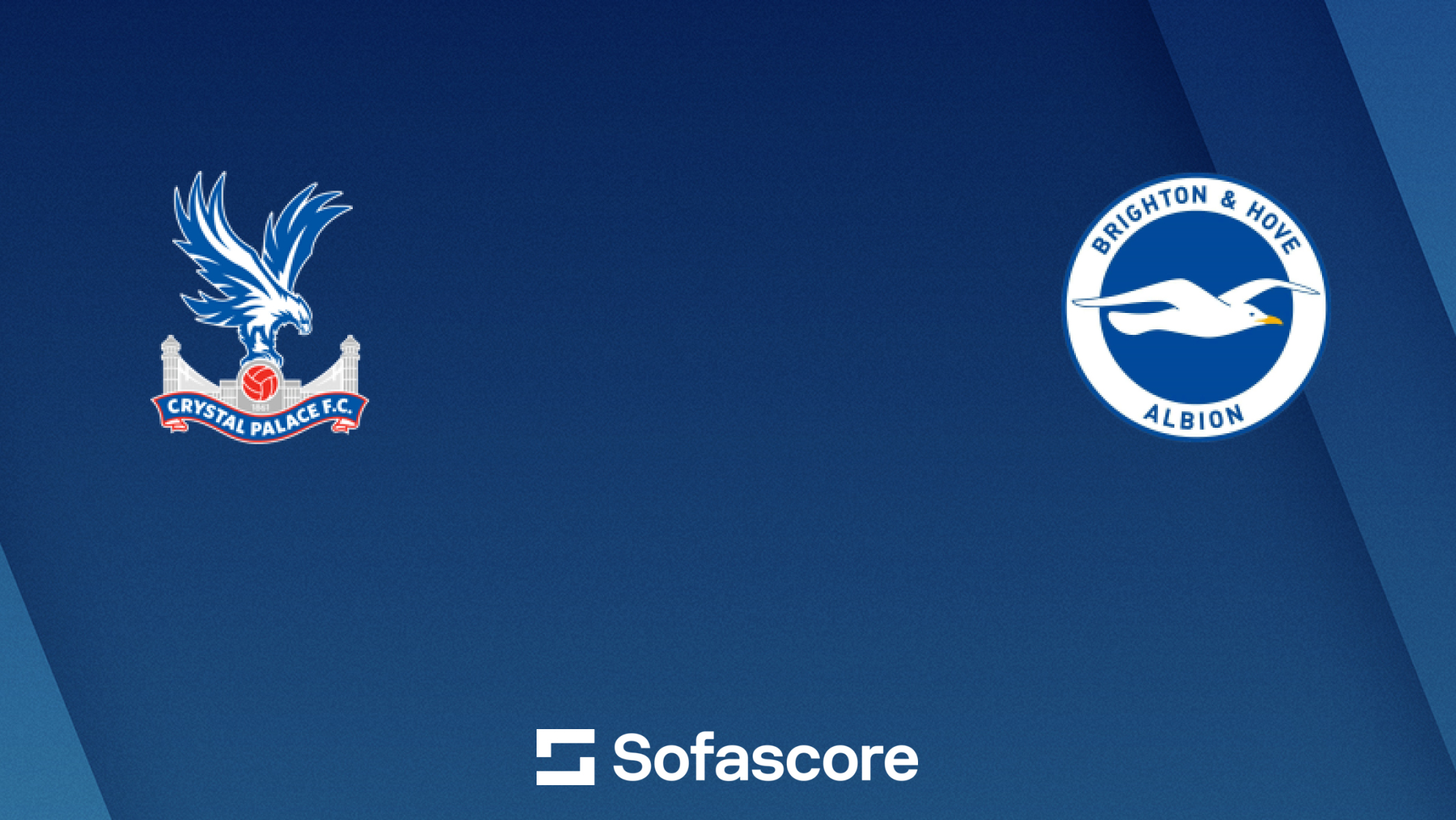 Crystal Palace vs Brighton & Hove Albion live score, H2H and lineups ...