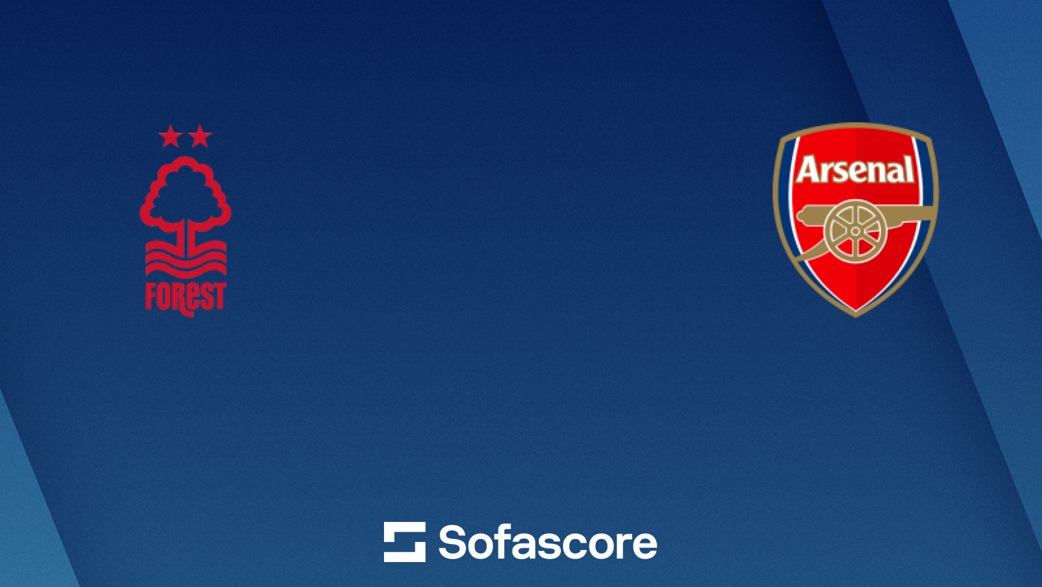 Nottingham Forest vs Arsenal live score, H2H and lineups | Sofascore