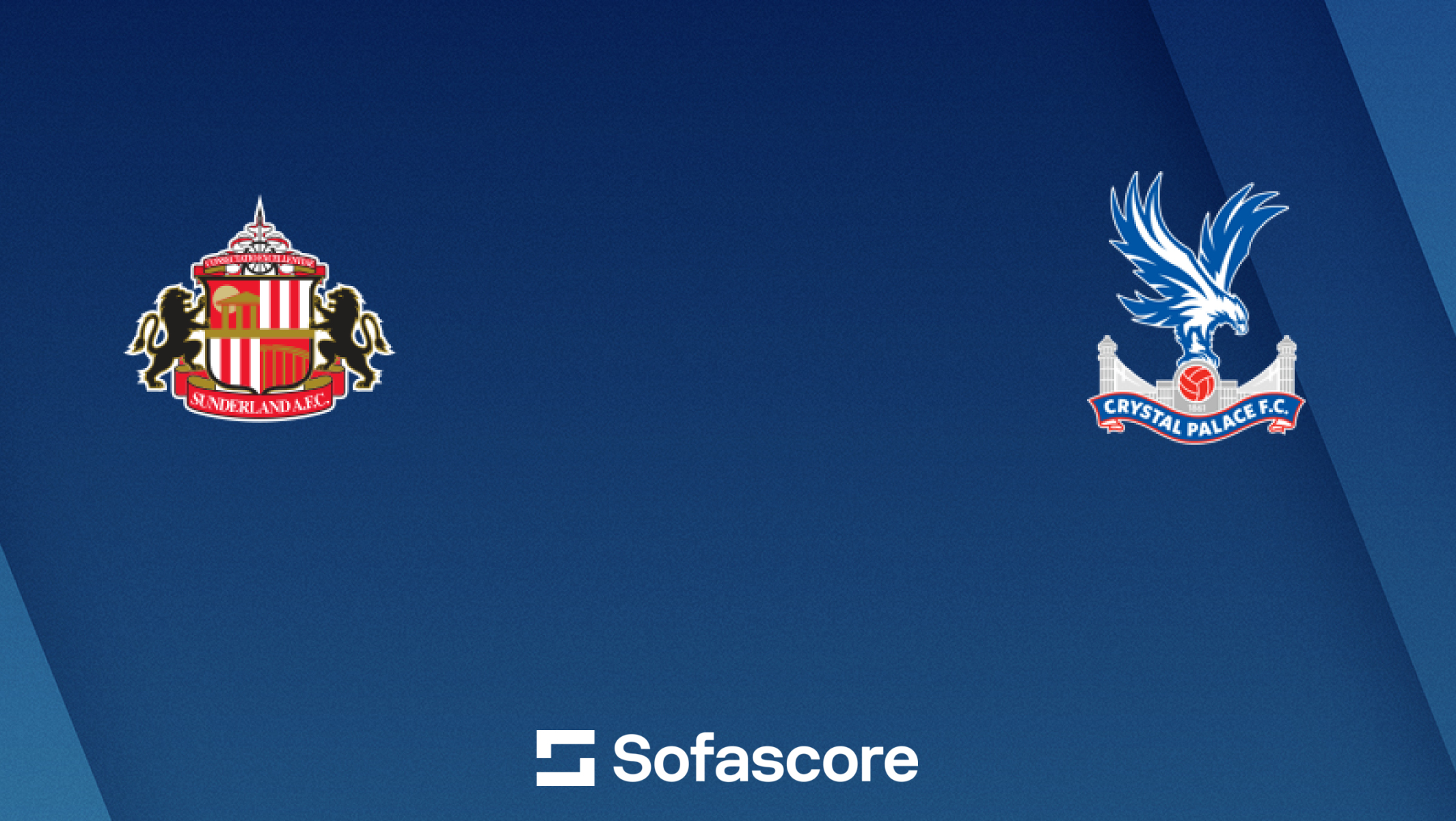 Sunderland vs Crystal Palace live score, H2H and lineups | Sofascore