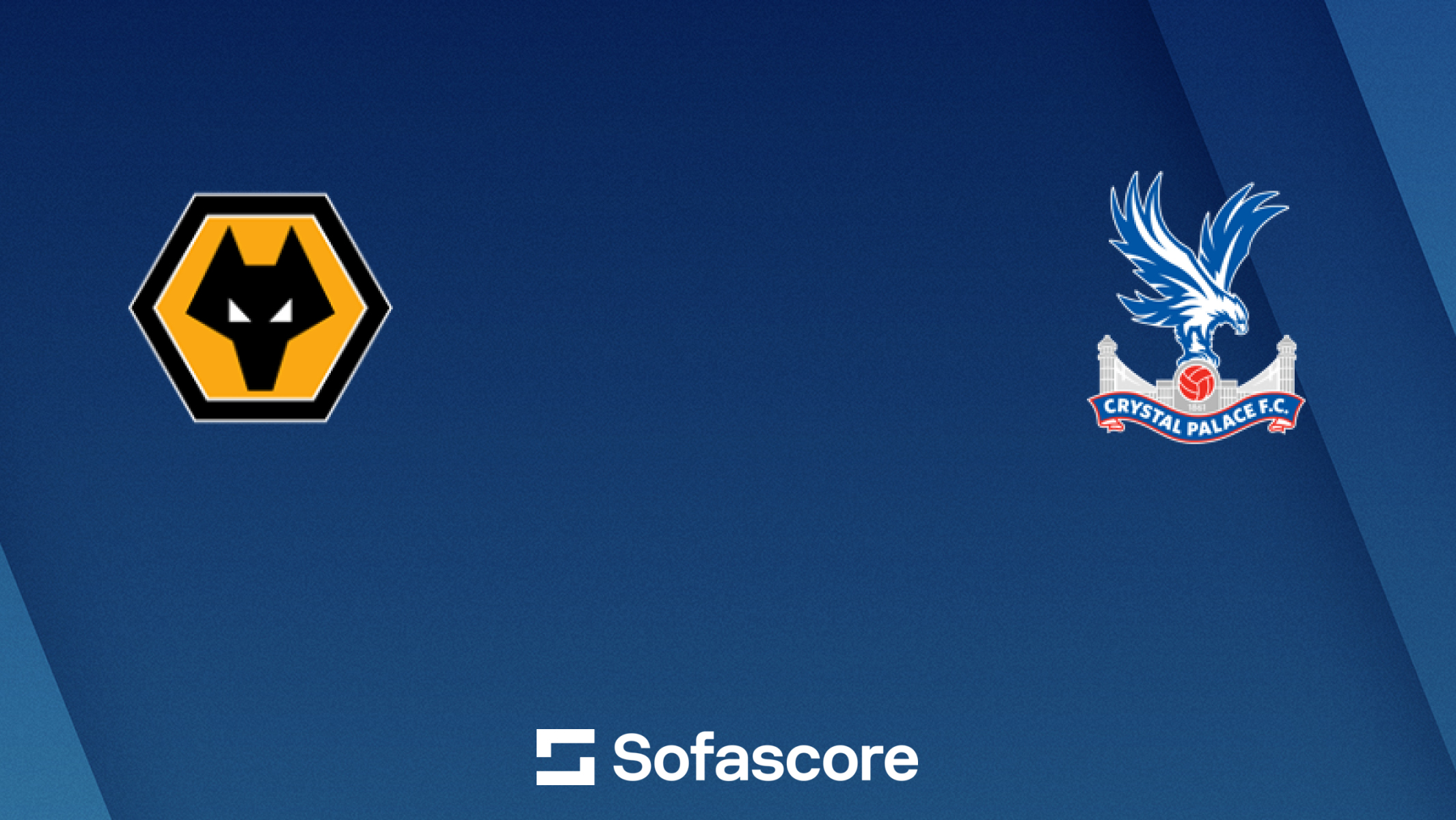 Wolverhampton vs Crystal Palace live score, H2H and lineups | Sofascore
