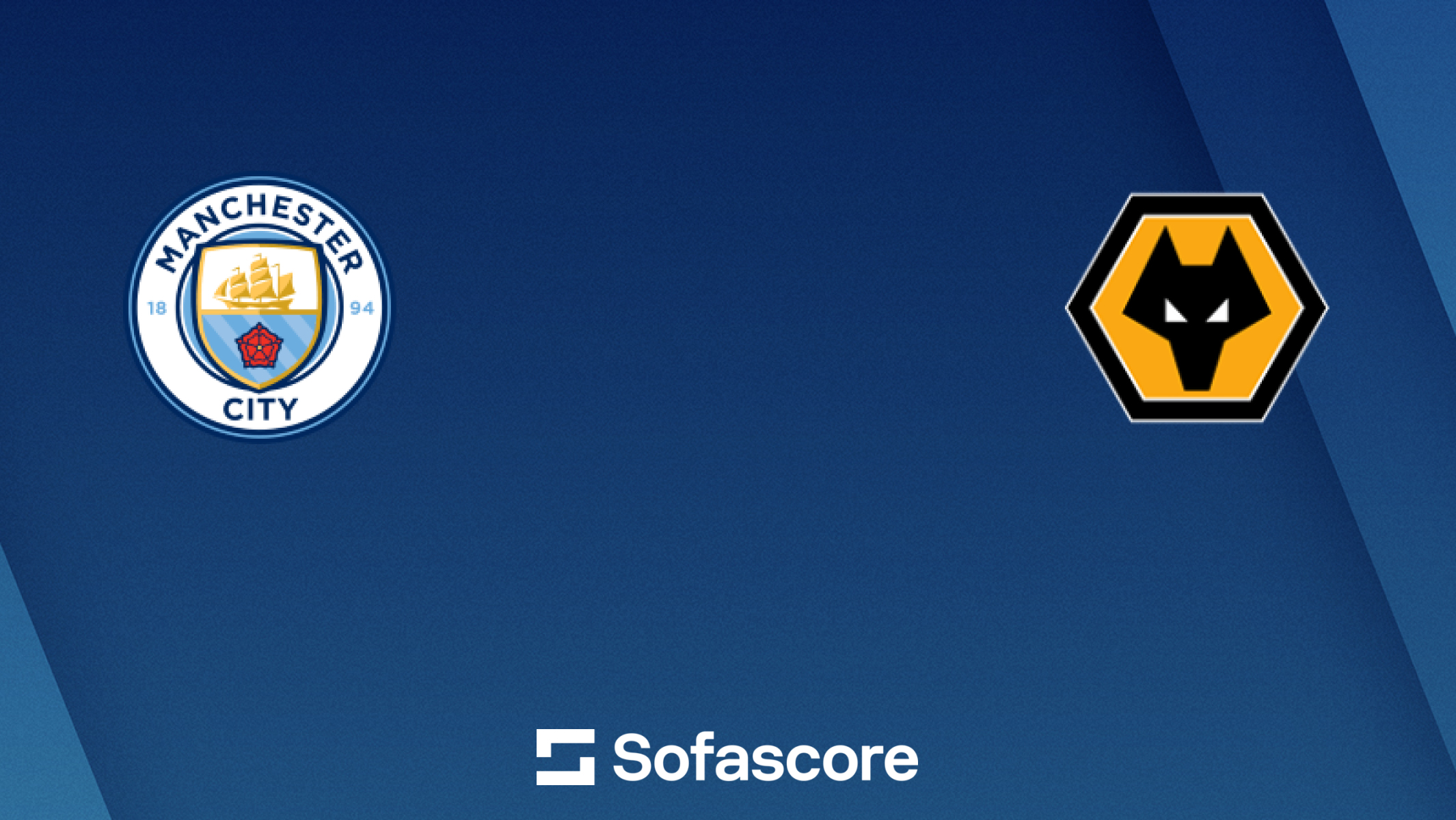 Manchester City vs Wolverhampton live score, H2H and lineups | Sofascore