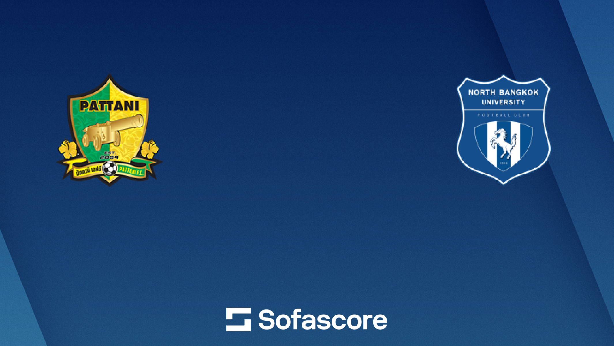 Pattani FC vs North Bangkok University FC live score, H2H and lineups | Sofascore