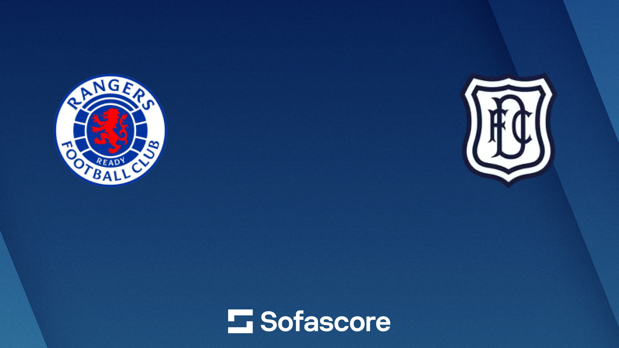 Rangers vs Dundee FC live score, H2H and lineups | Sofascore