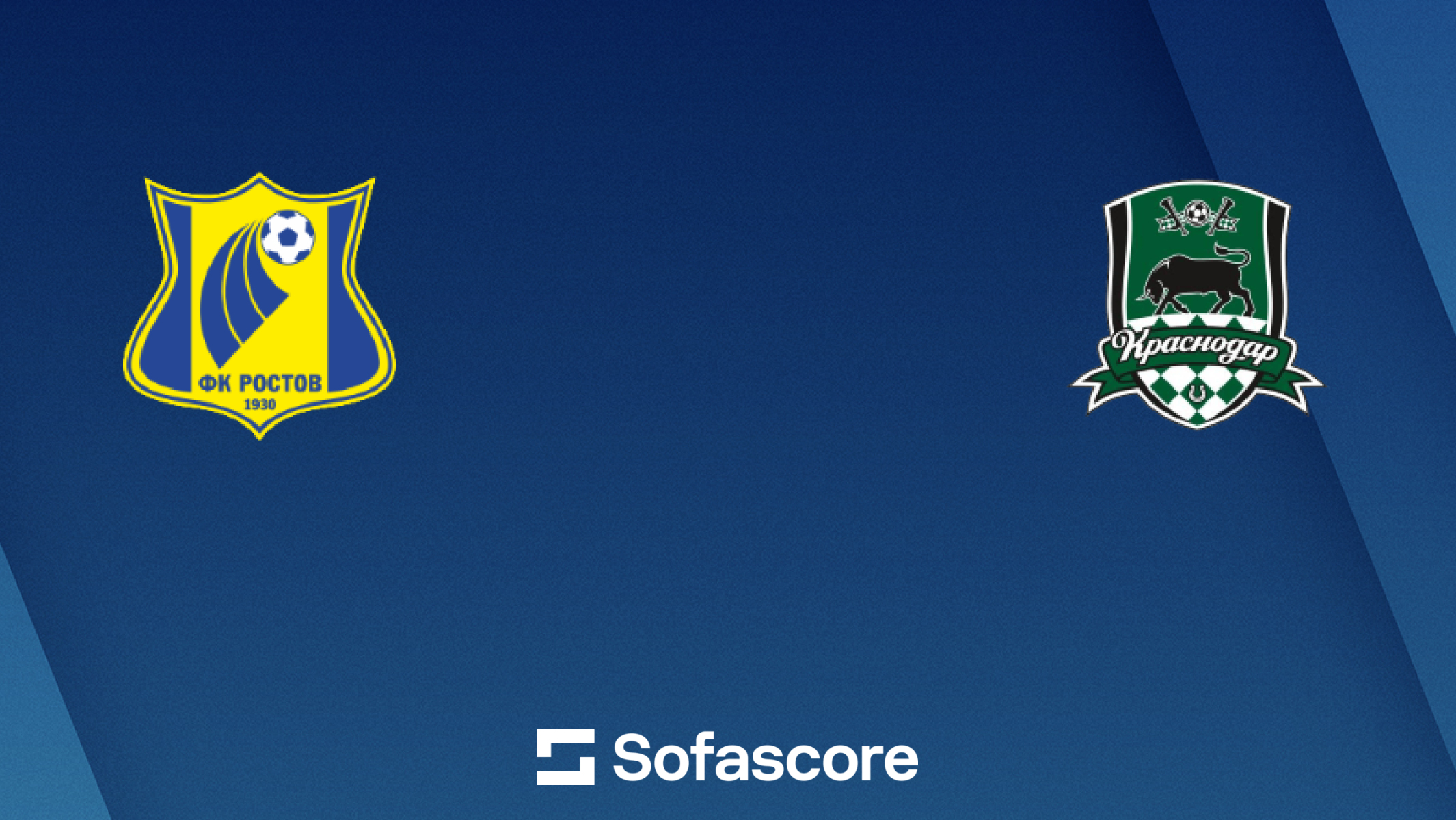 FC Rostov vs FK Krasnodar live score, H2H and lineups | Sofascore
