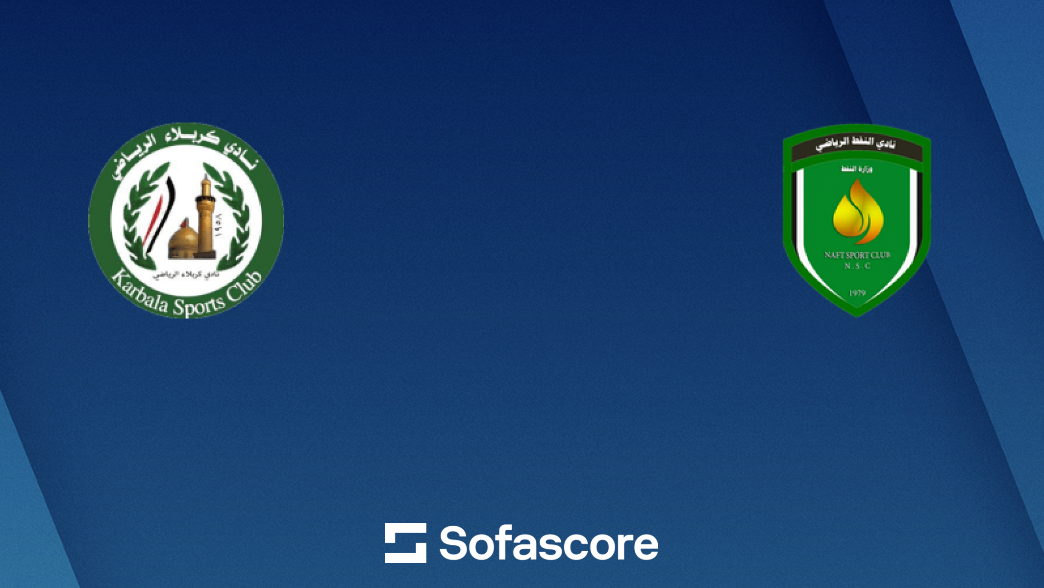 Karbalaa FC vs Al Naft SC live score, H2H and lineups | Sofascore