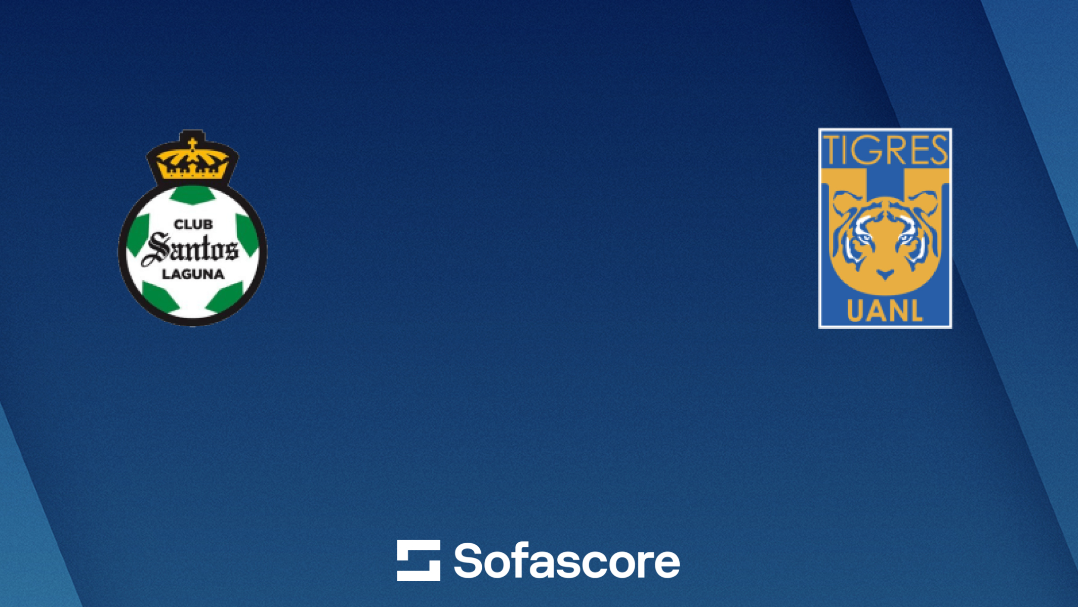 Santos Laguna vs Tigres UANL live score, H2H and lineups | Sofascore