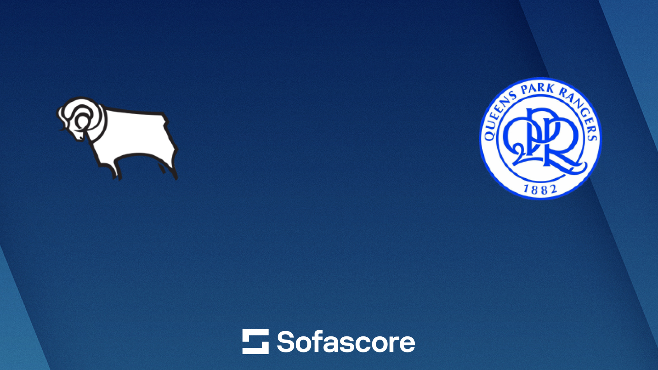 Derby County vs Queens Park Rangers live score, H2H and lineups | Sofascore