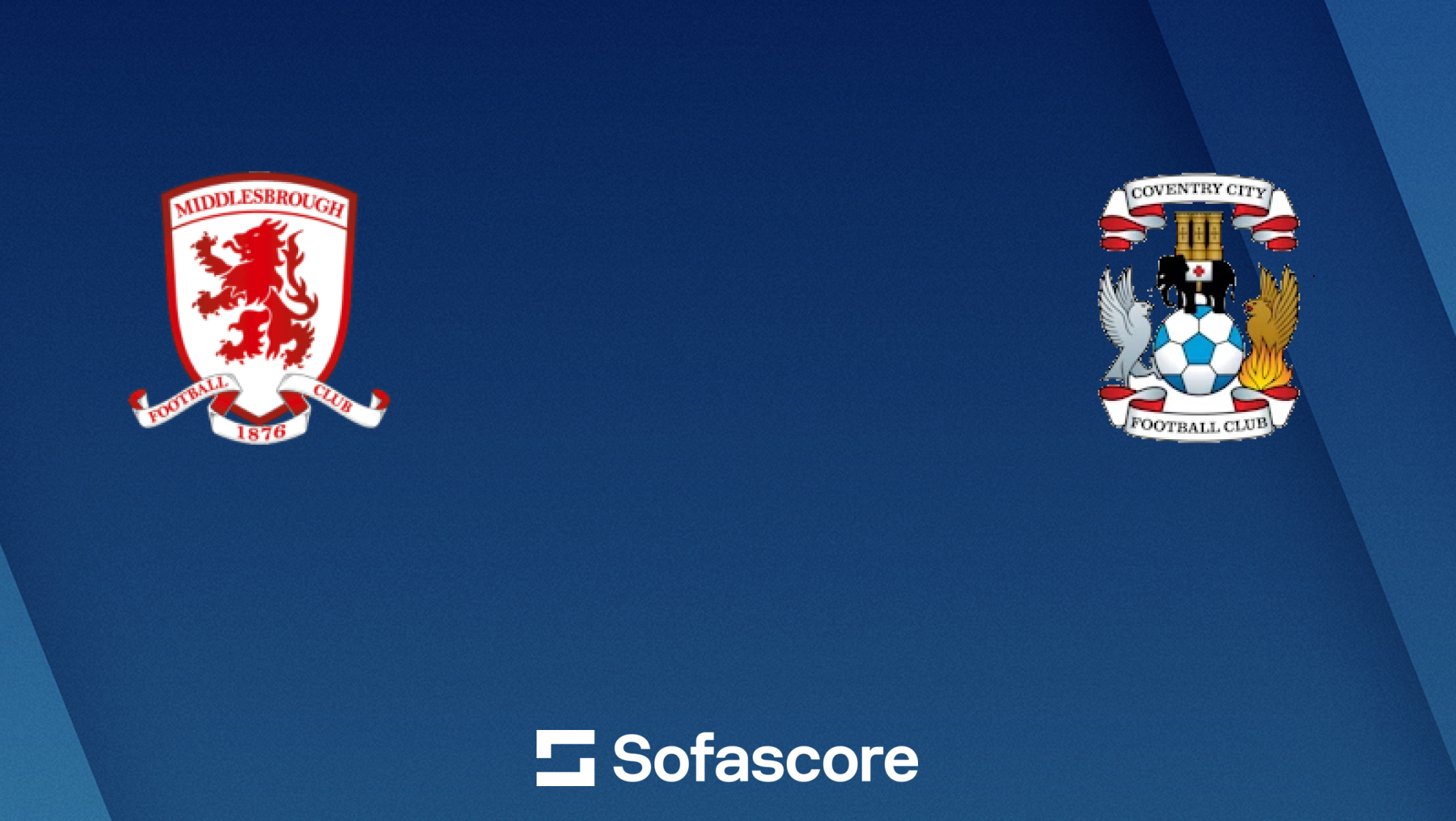 Middlesbrough vs Coventry City live score, H2H and lineups | Sofascore