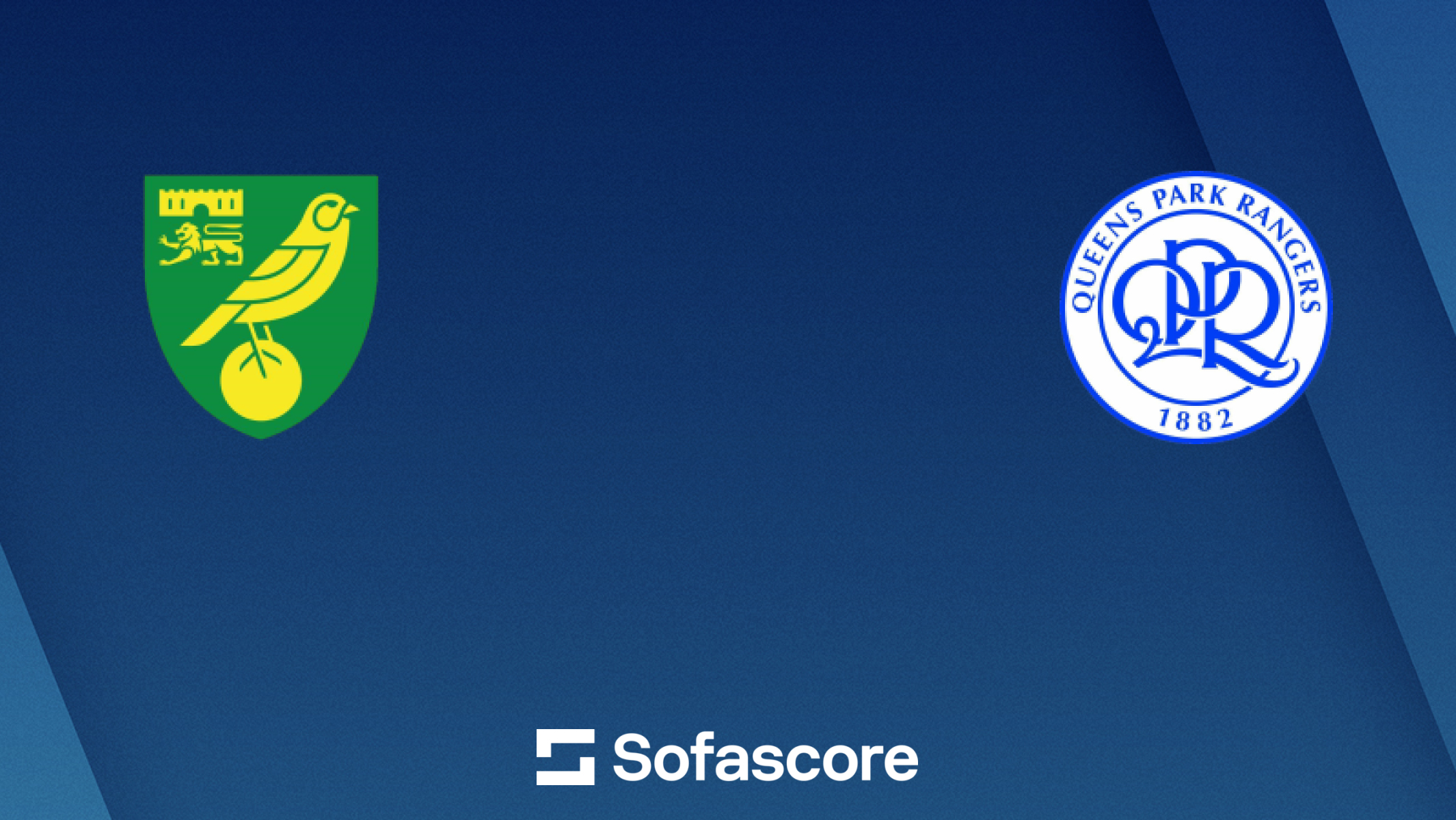 Norwich City vs Queens Park Rangers live score, H2H and lineups | Sofascore