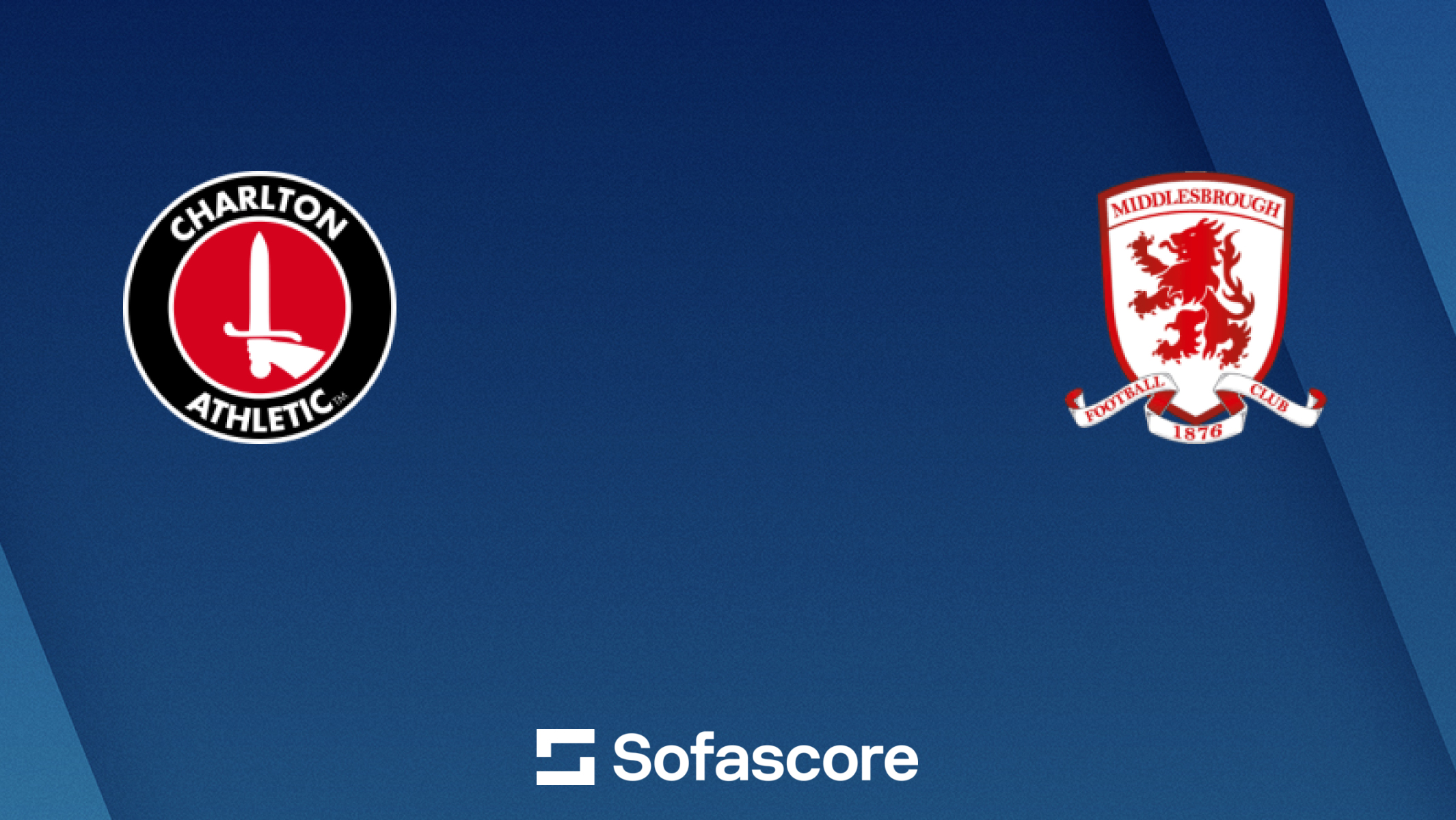 Charlton Athletic vs Middlesbrough live score, H2H and lineups | Sofascore