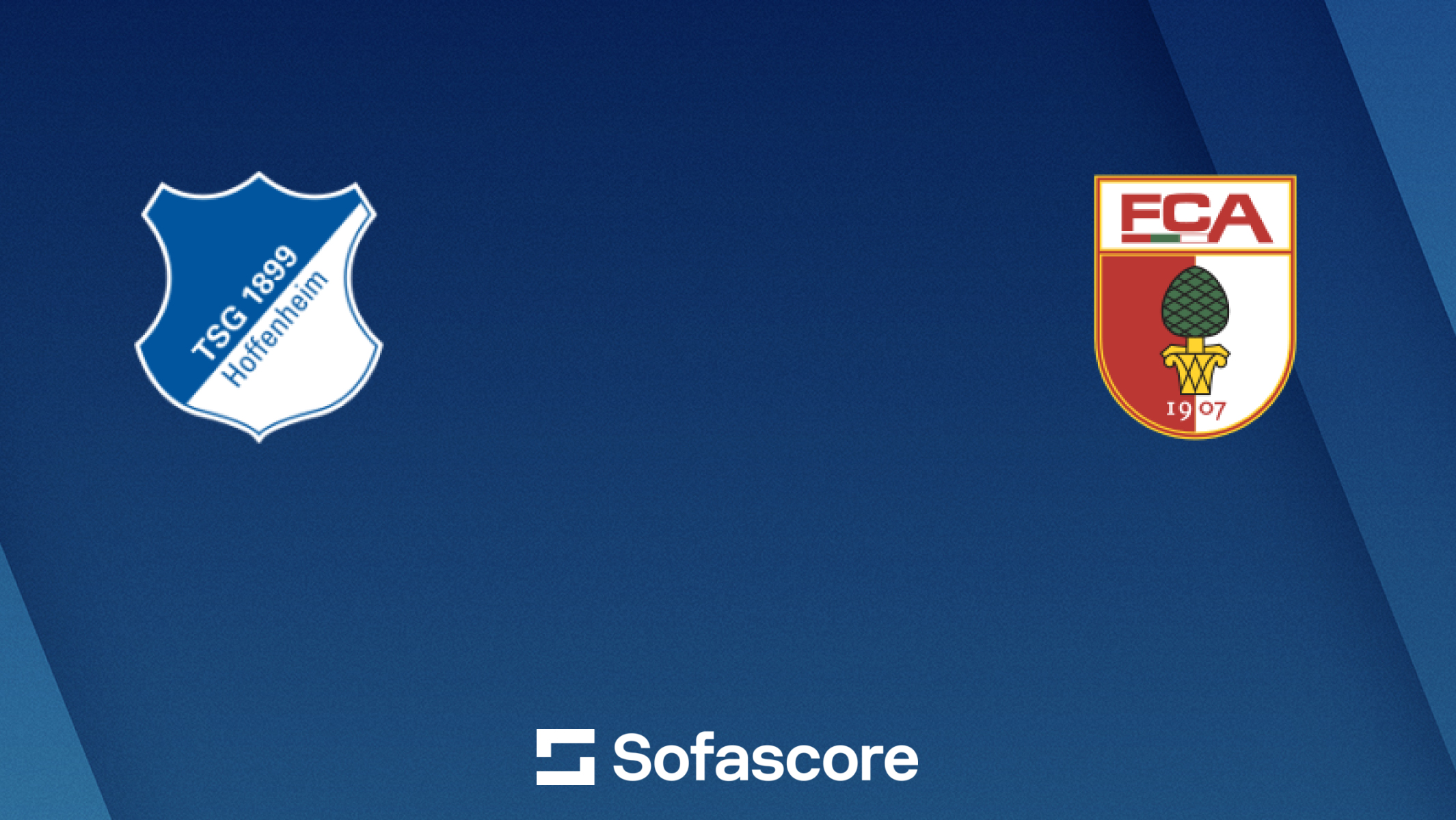 TSG Hoffenheim - FC Augsburg en vivo, resultados H2H | Sofascore