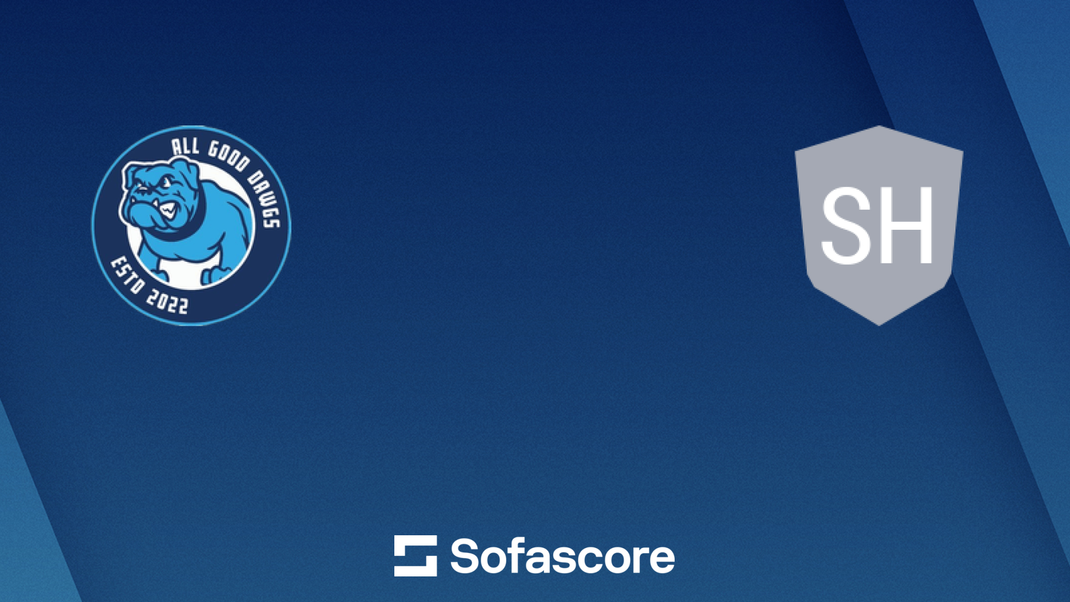 All Good Dawgs Shield 219 live score and H2H results - Sofascore