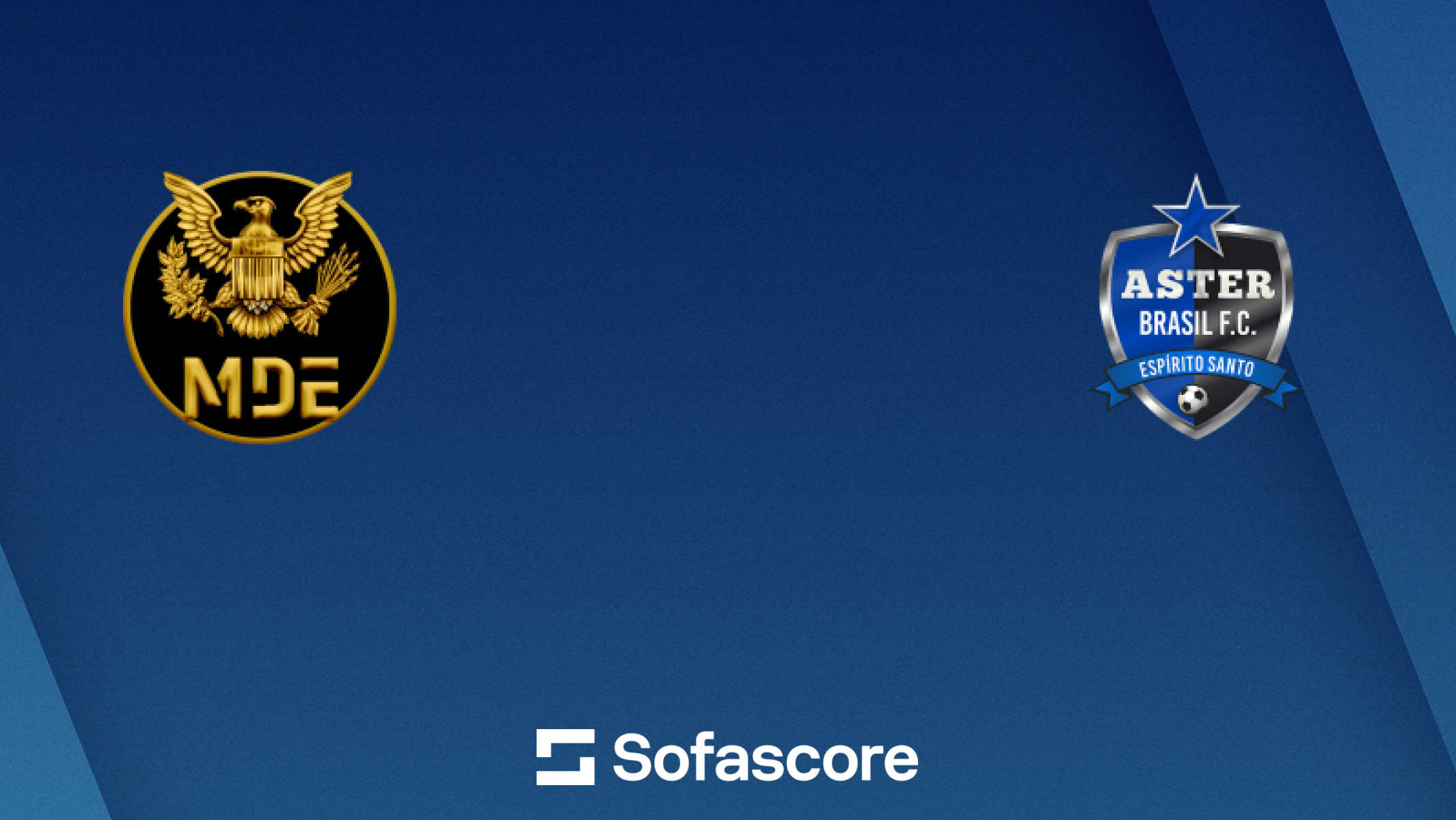 MDE vs Aster Brasil FC ES live score, H2H and lineups | Sofascore