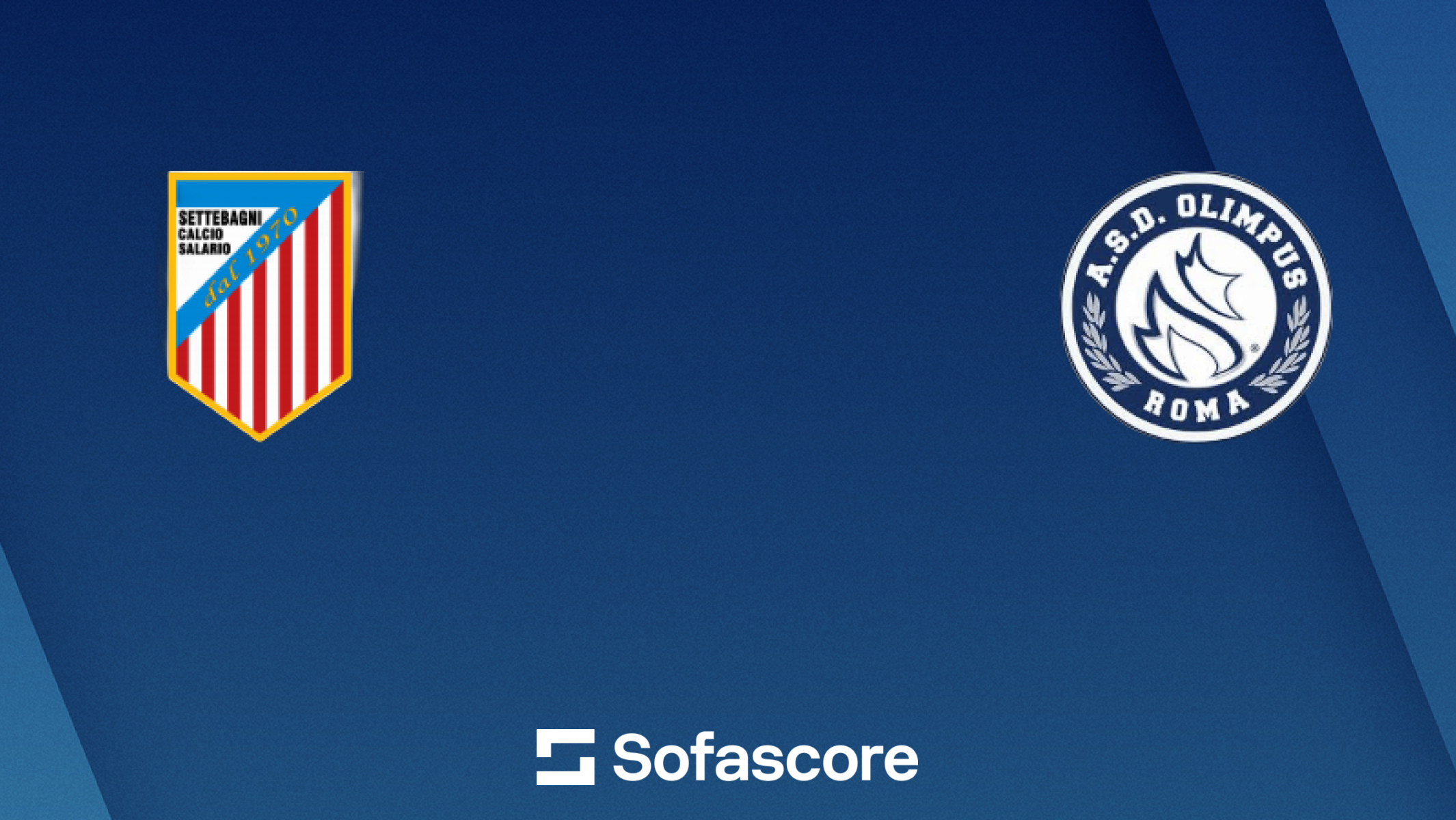 Settebagni Calcio Salario vs Olimpus Roma live score, H2H and lineups | Sofascore