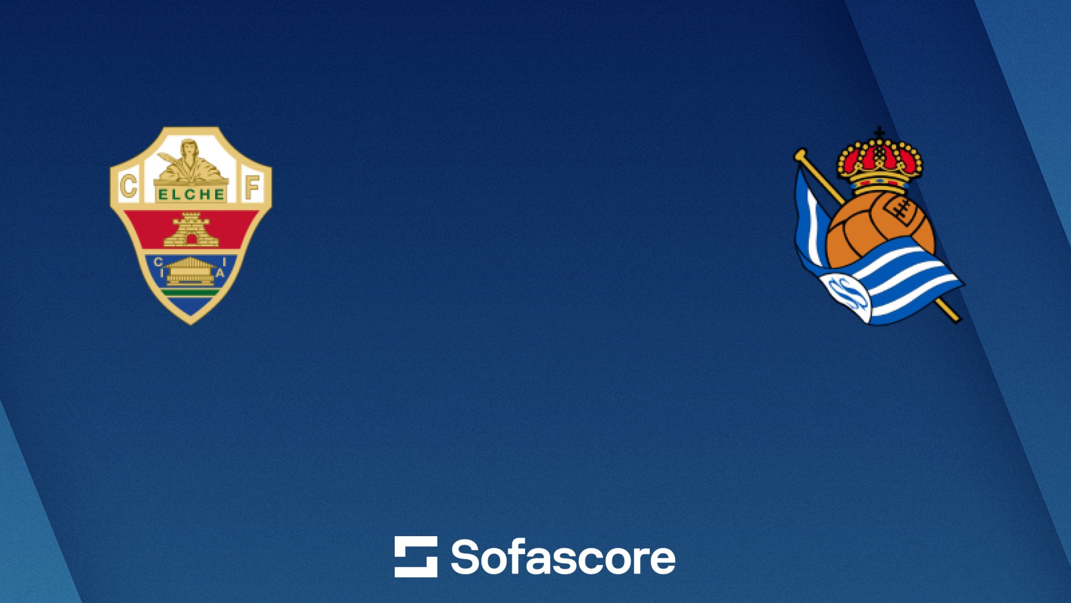 Elche vs Real Sociedad live score, H2H and lineups | Sofascore
