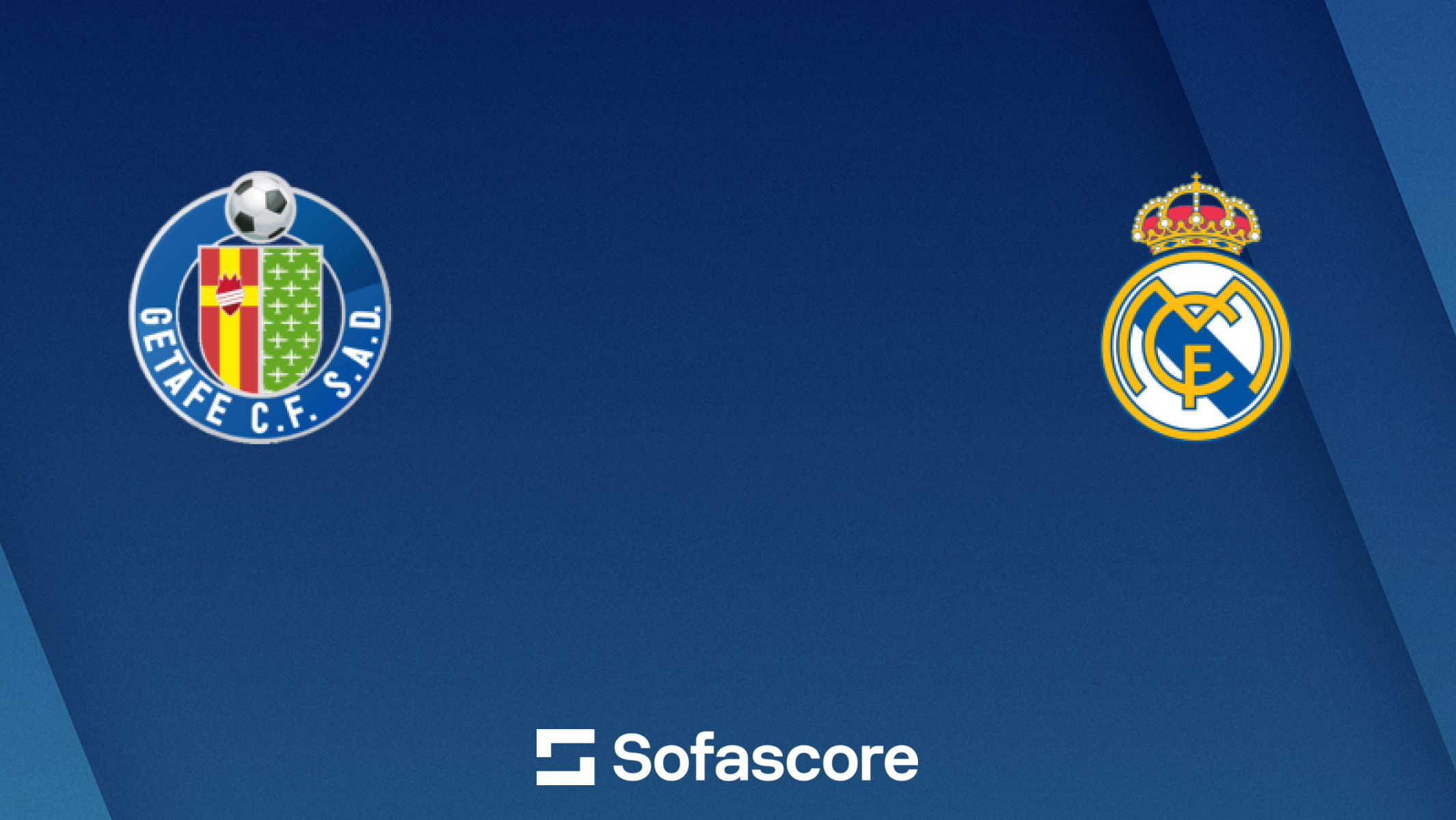 Getafe vs Real Madrid live score, H2H and lineups | Sofascore