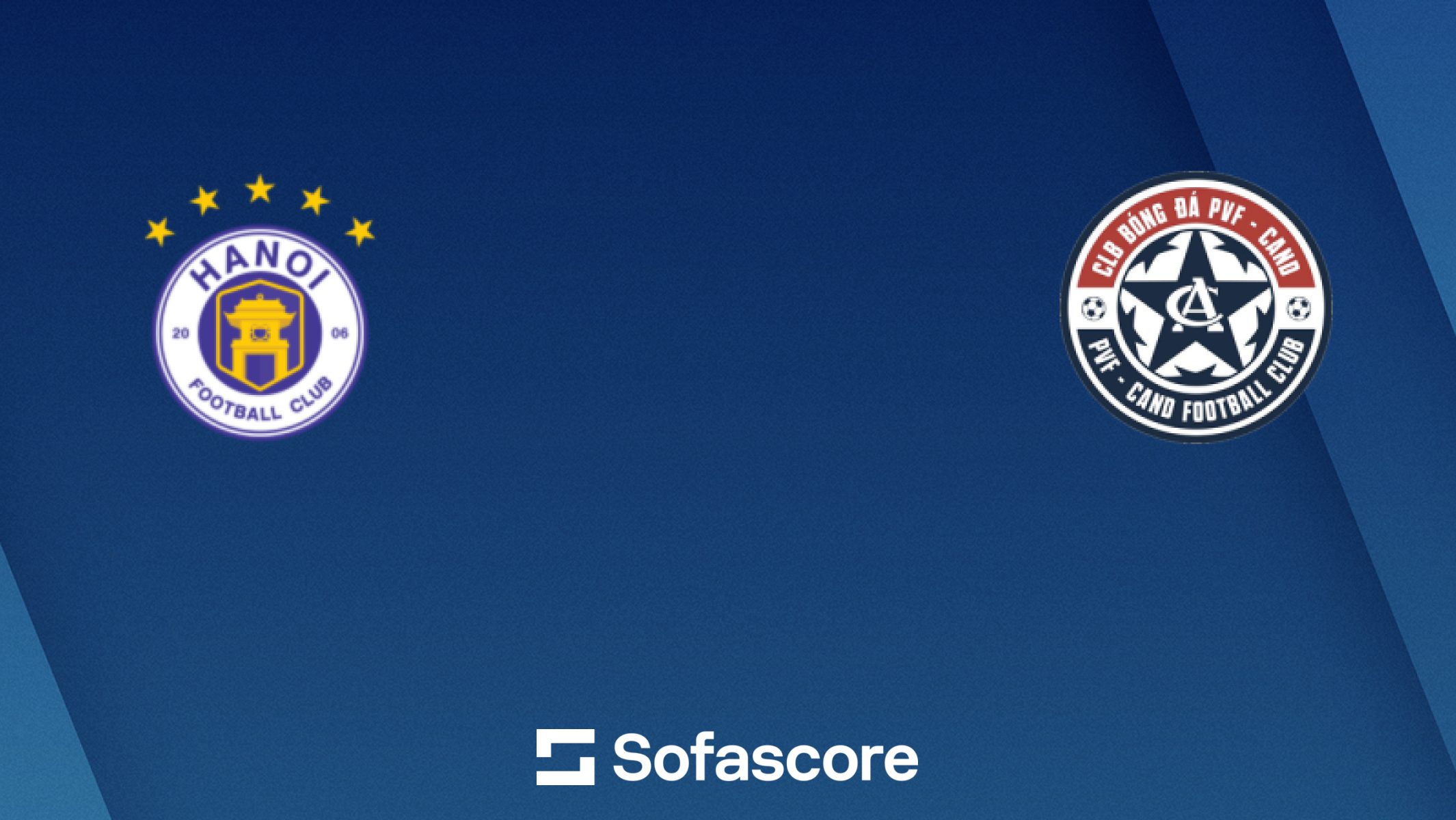 Ha Noi FC U21 vs PVF CAND U21 live score, H2H and lineups | Sofascore