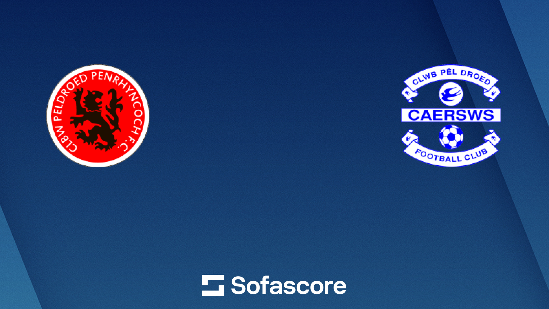 Penrhyncoch vs Caersws FC live score, H2H and lineups | Sofascore