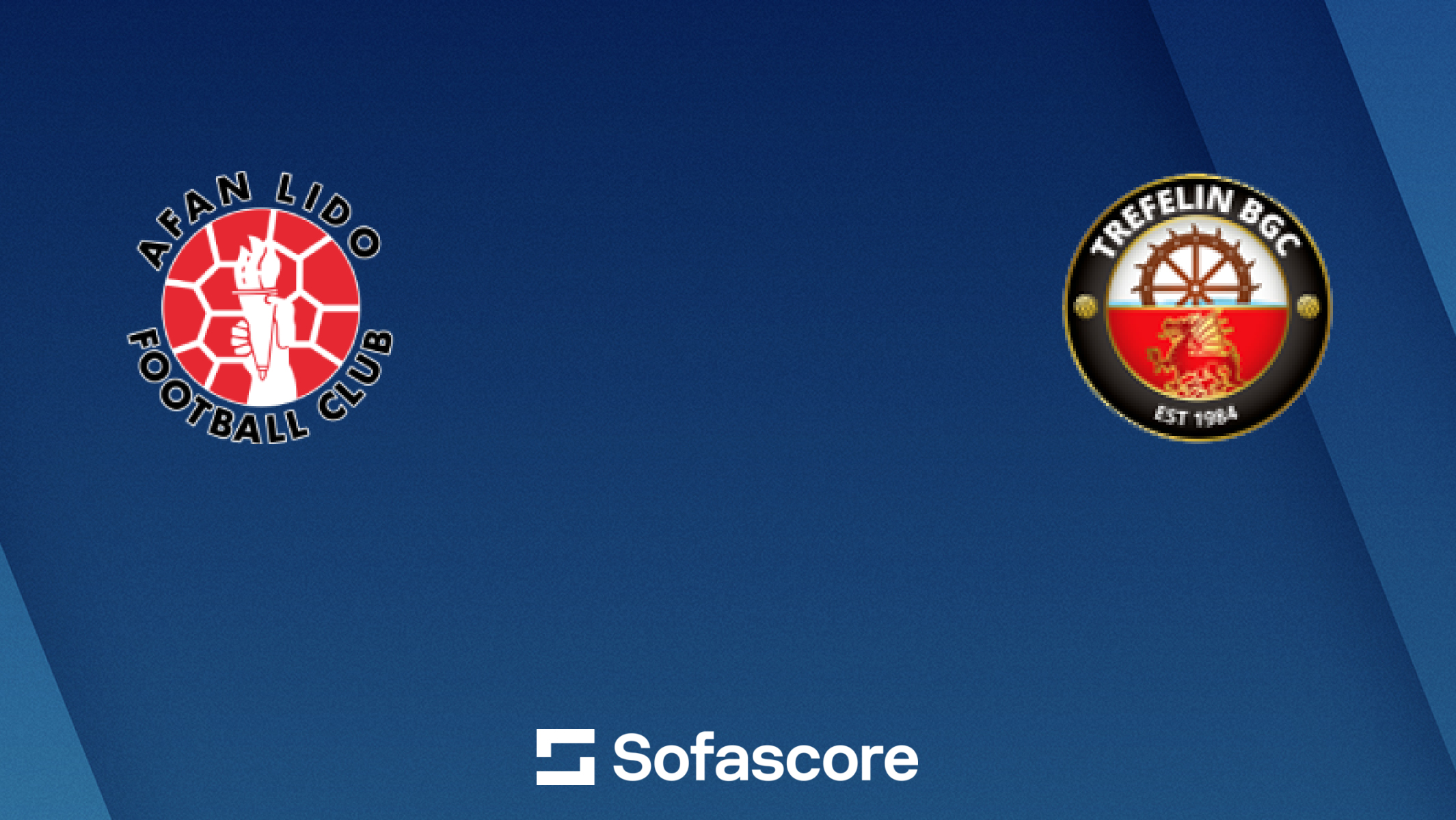 Afan Lido vs Trefelin FC live score, H2H and lineups | Sofascore