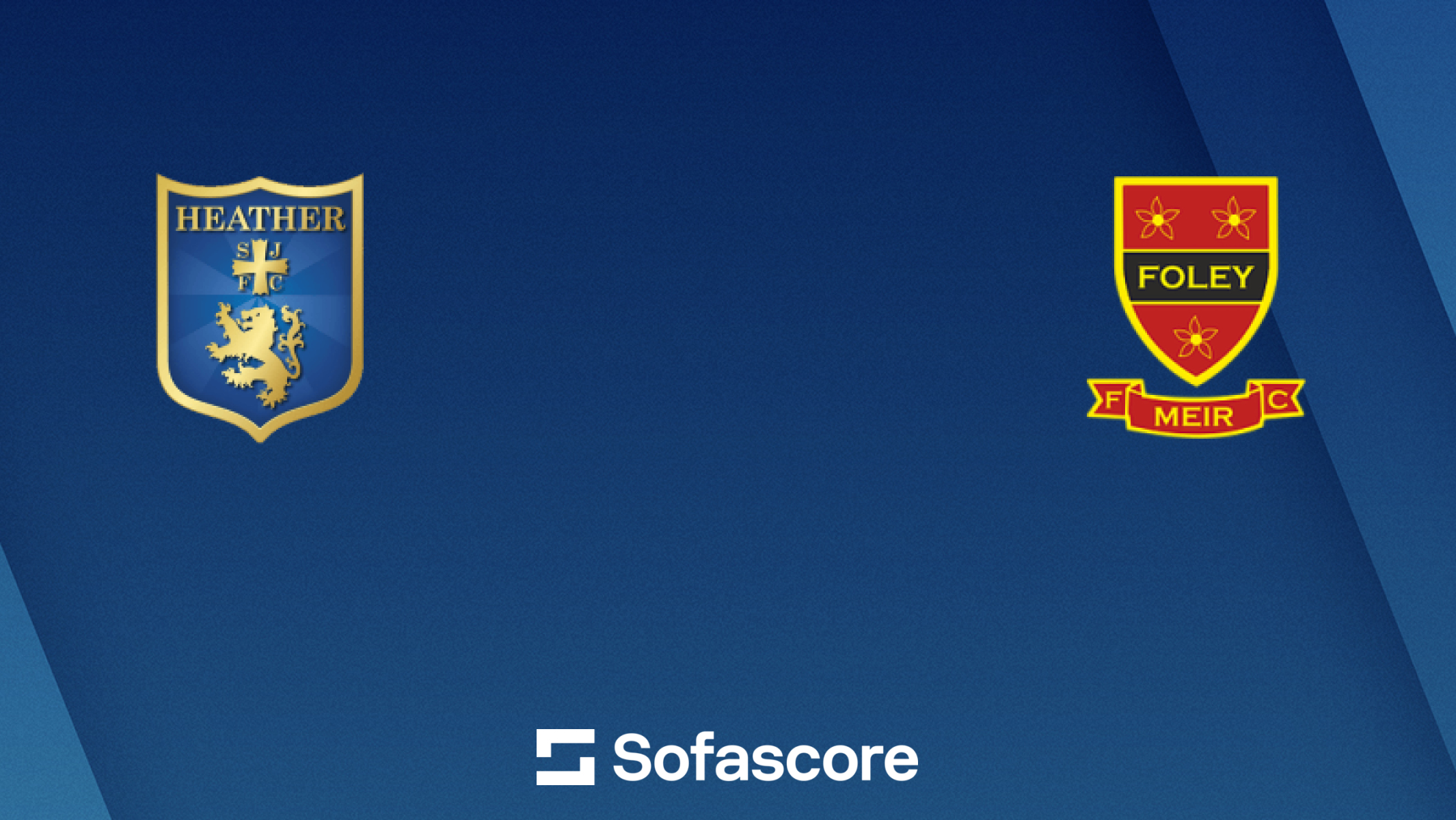 Heather St Johns vs Foley Meir FC live score, H2H and lineups | Sofascore