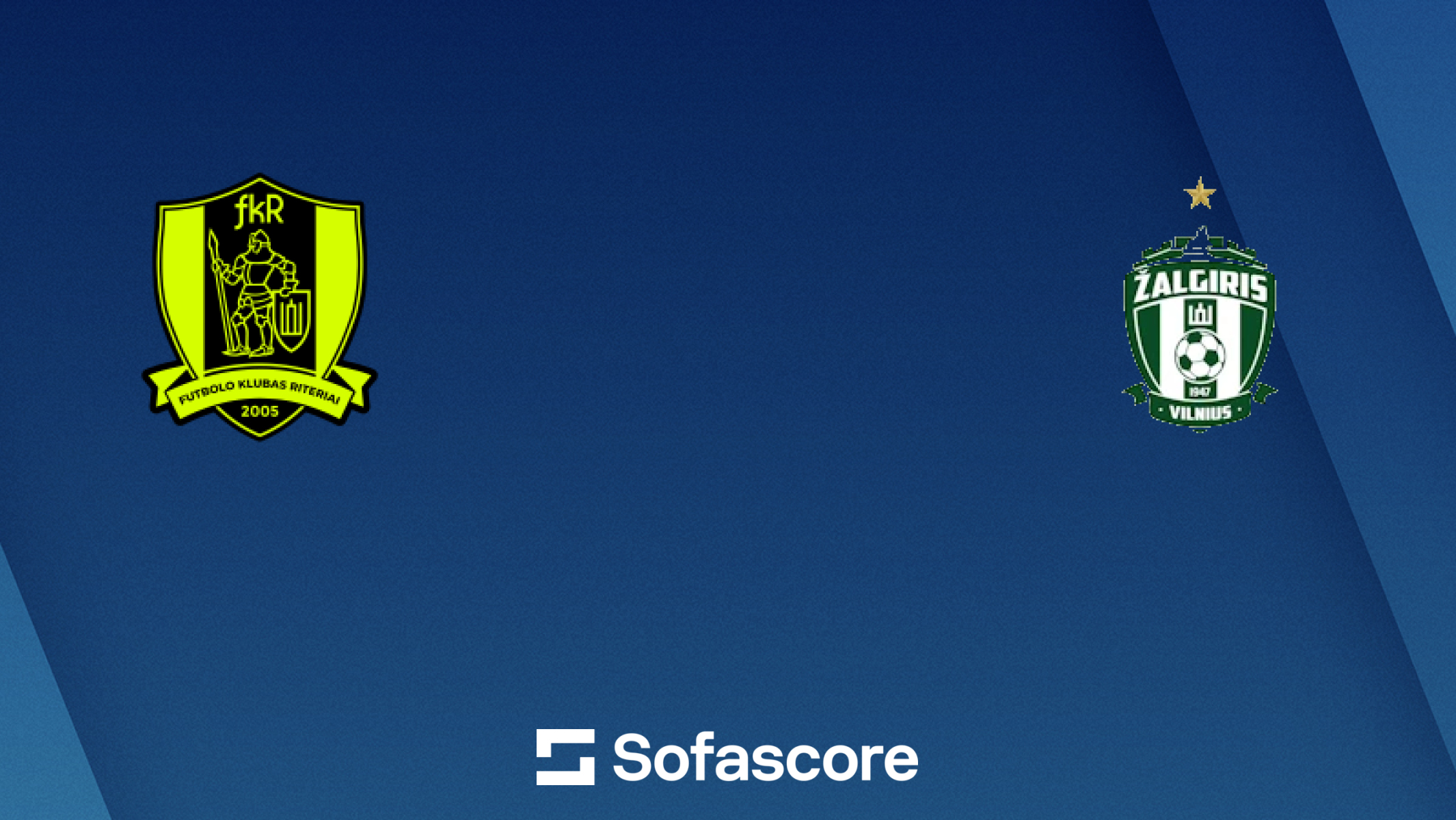 FK Riteriai vs FK Žalgiris live score, H2H and lineups | Sofascore