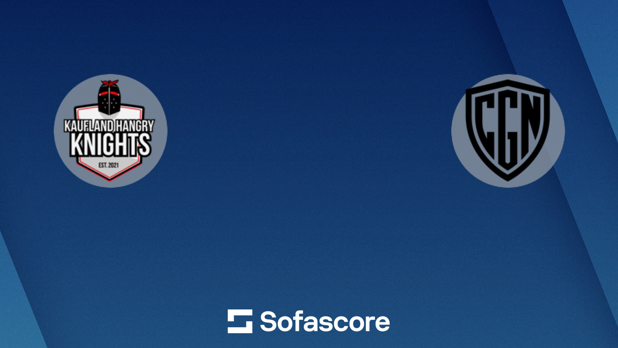 Kaufland Hangry Knights – CGN Esports - Live score | Sofascore