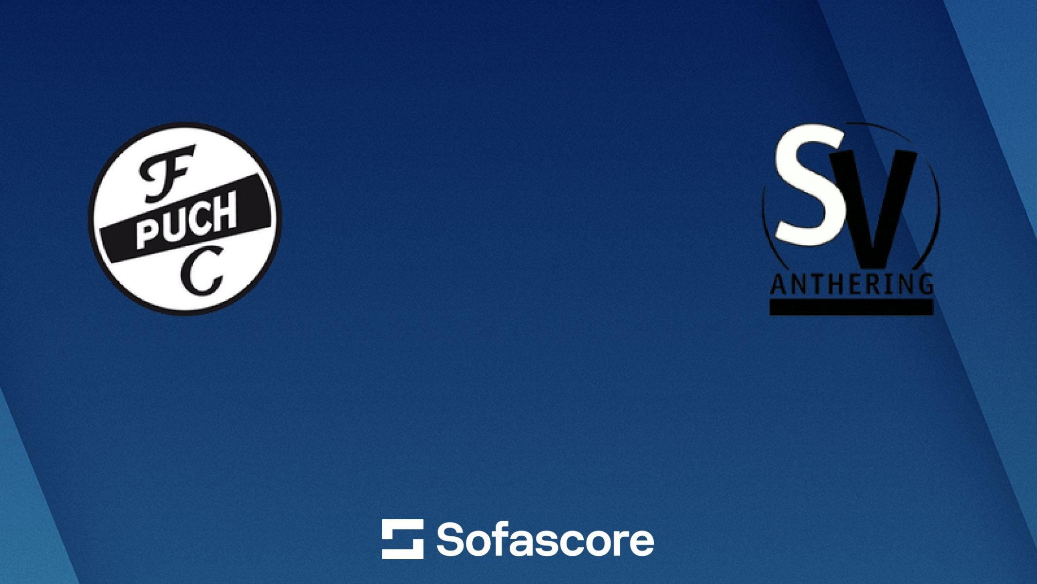 FC Puch vs SV Anthering live score, H2H and lineups | Sofascore
