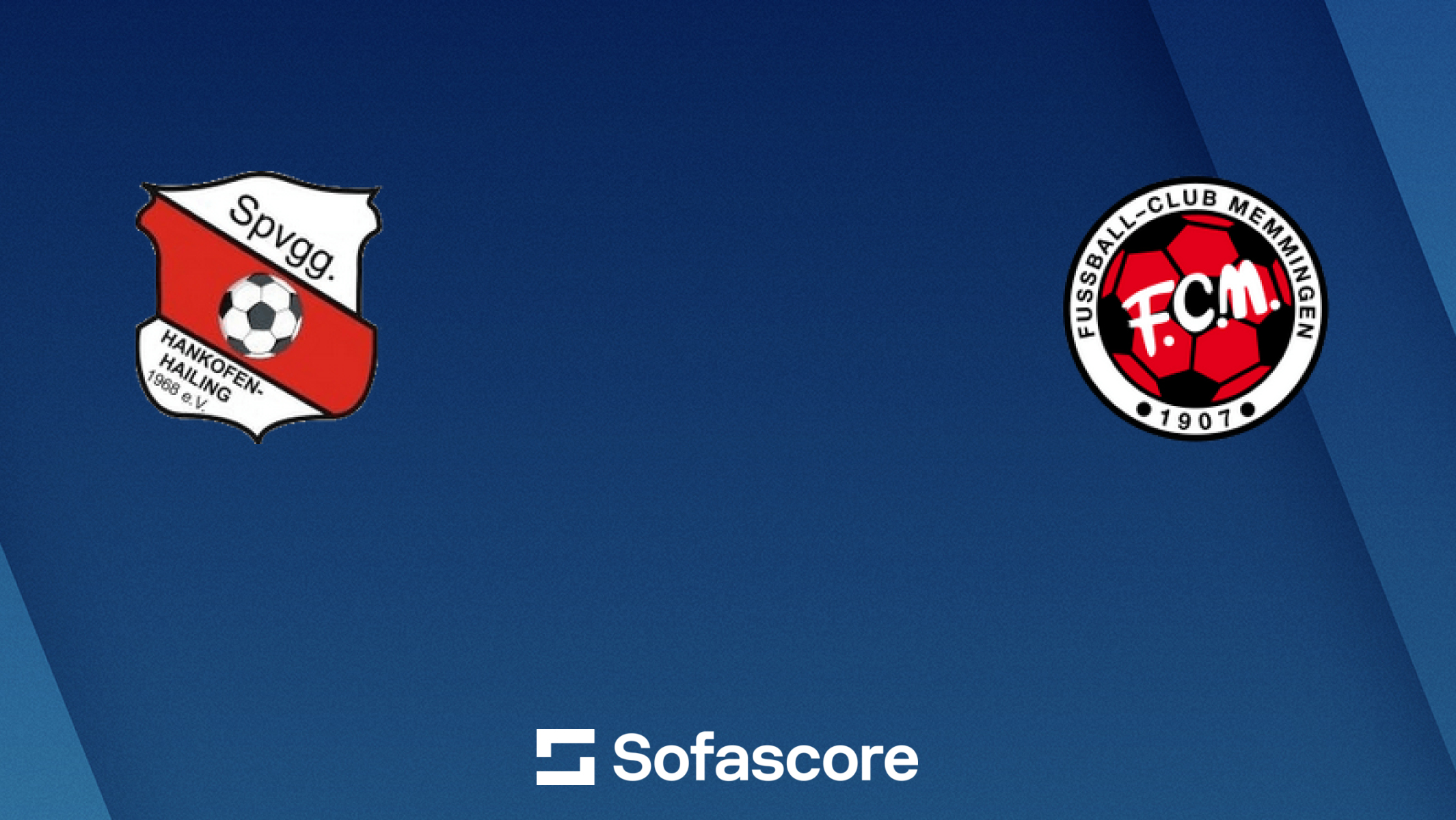 SpVgg Hankofen-Hailing - FC Memmingen scores en direct, face-à-face et compositions | Sofascore