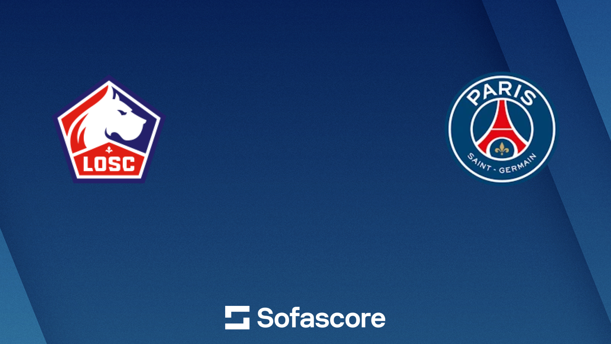 Lille vs Paris Saint-Germain live score, H2H and lineups | Sofascore