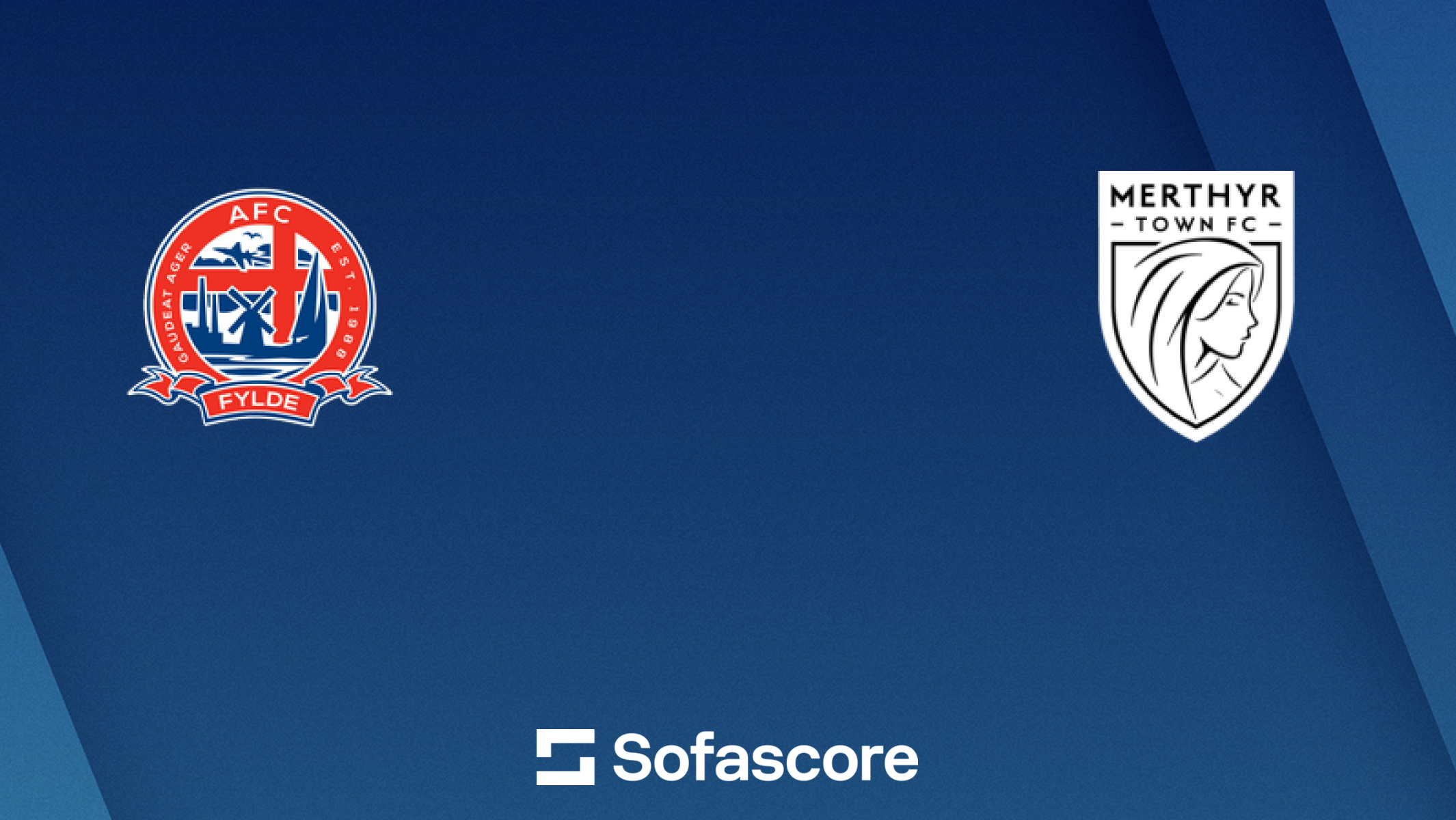 AFC Fylde vs Merthyr Town live score, H2H and lineups | Sofascore