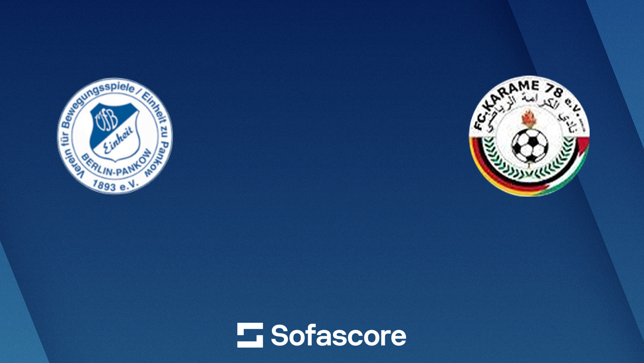 VFB Einheit zu Pankow II vs FC Karame live score, H2H and lineups ...