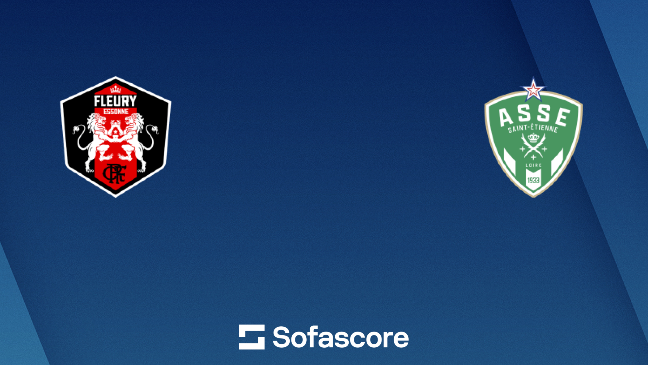 FC Fleury 91 vs Saint-Étienne live score, H2H and lineups | Sofascore