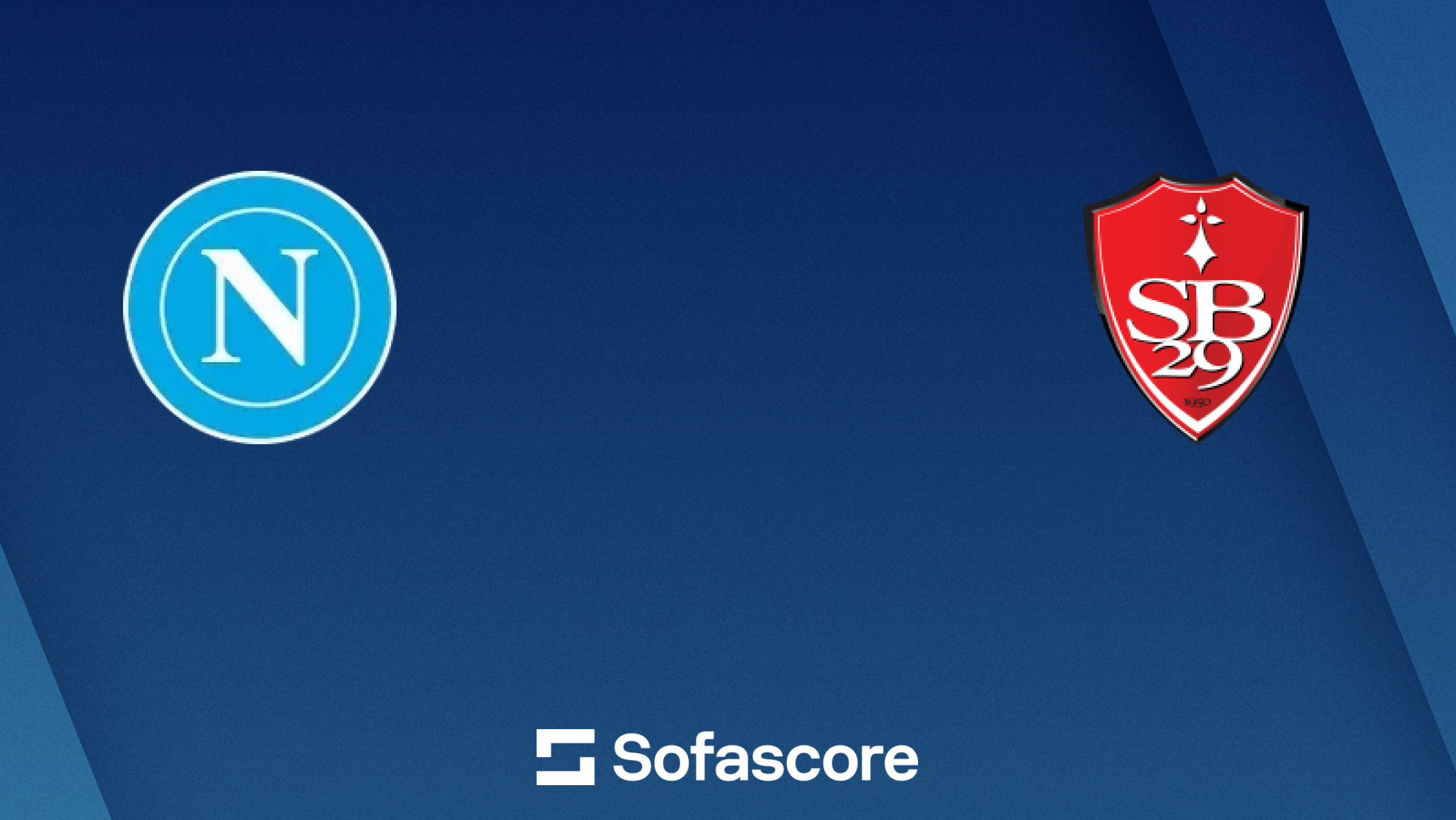 Napoli vs Stade Brestois live score, H2H and lineups | Sofascore